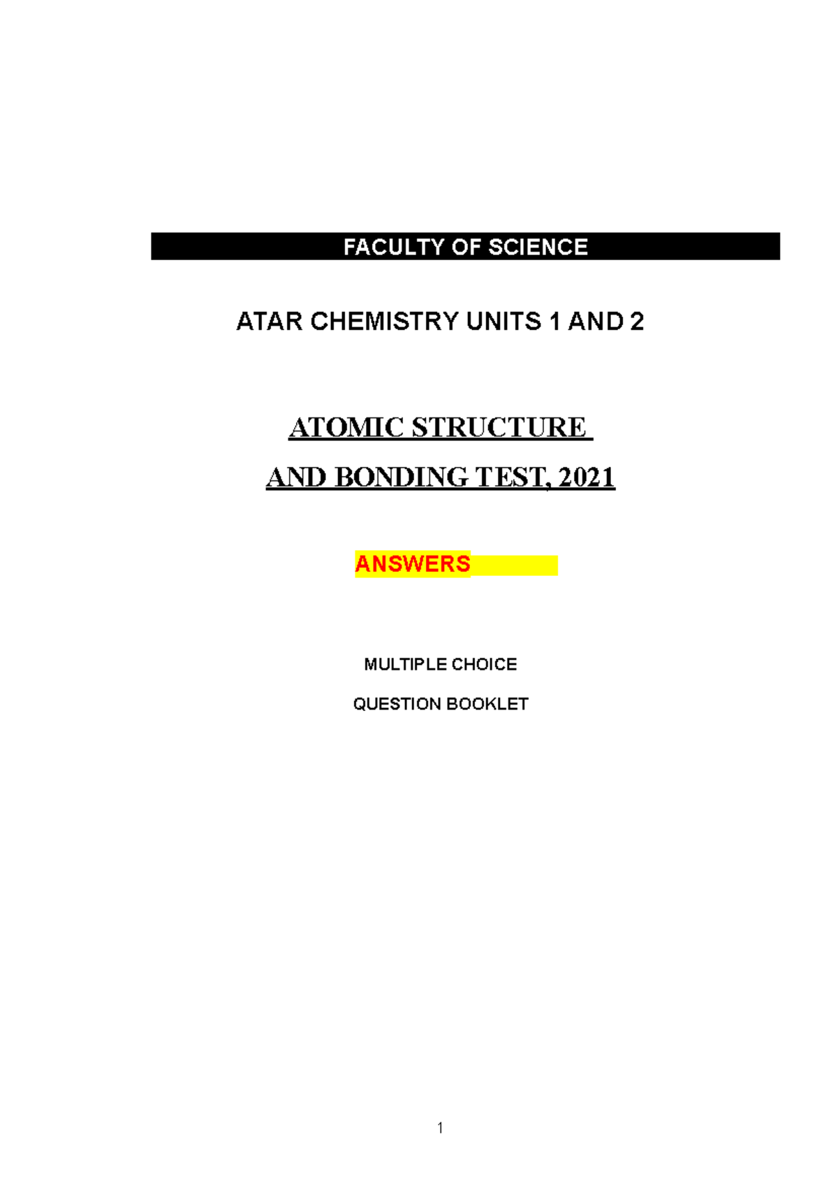 Atomic structure and bonding test 2021 Answers - FACULTY OF SCIENCE ...