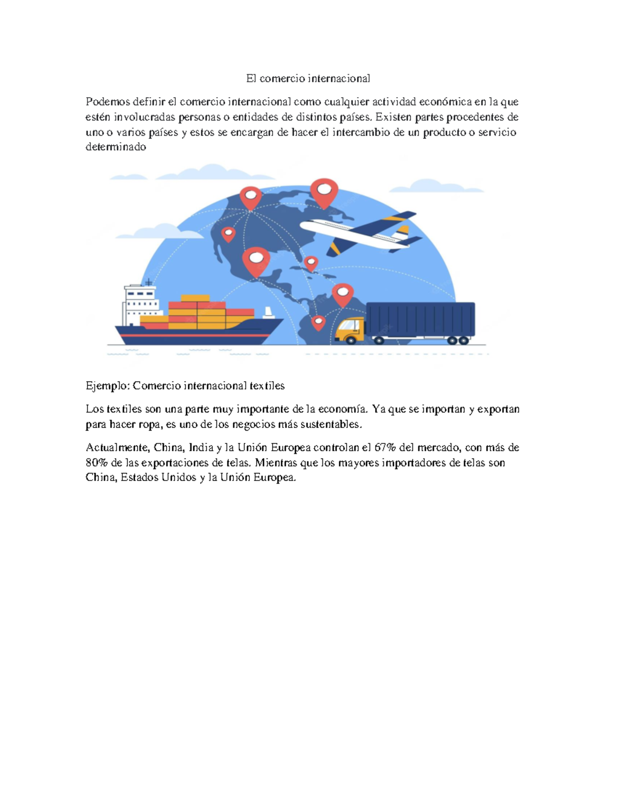 El comercio internacional - Existen partes procedentes de uno o varios ...