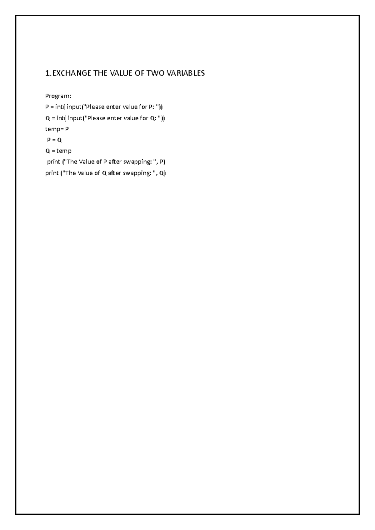 Mcapythin - raj - 1 .EXCHANGE THE VALUE OF TWO VARIABLES Program: P ...