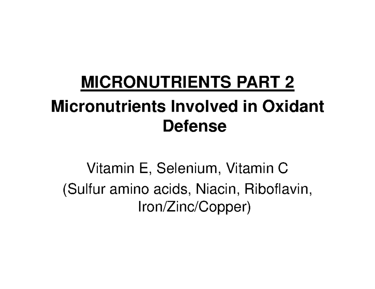 NUTR3210 Micronutrients Part 2 - MICRONUTRIENTS PART 2 Micronutrients ...