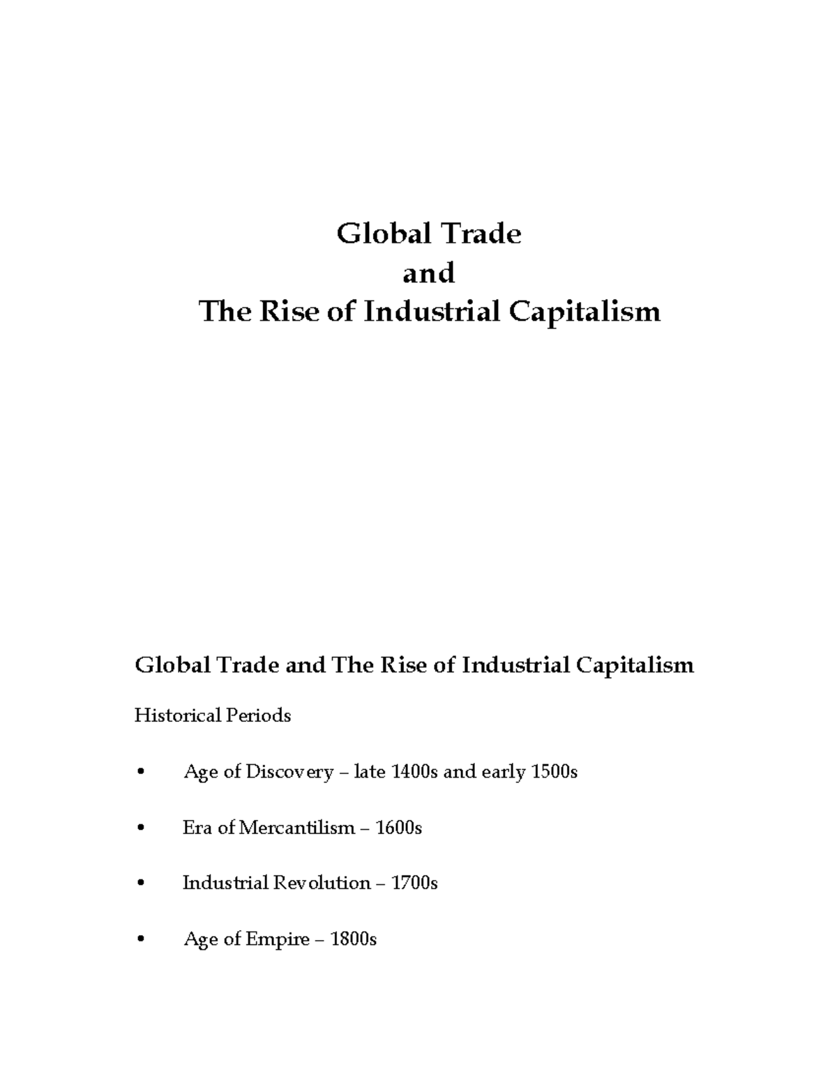 Week 3 - Global Trade and The Rise of Industrial Capitalism - Global ...