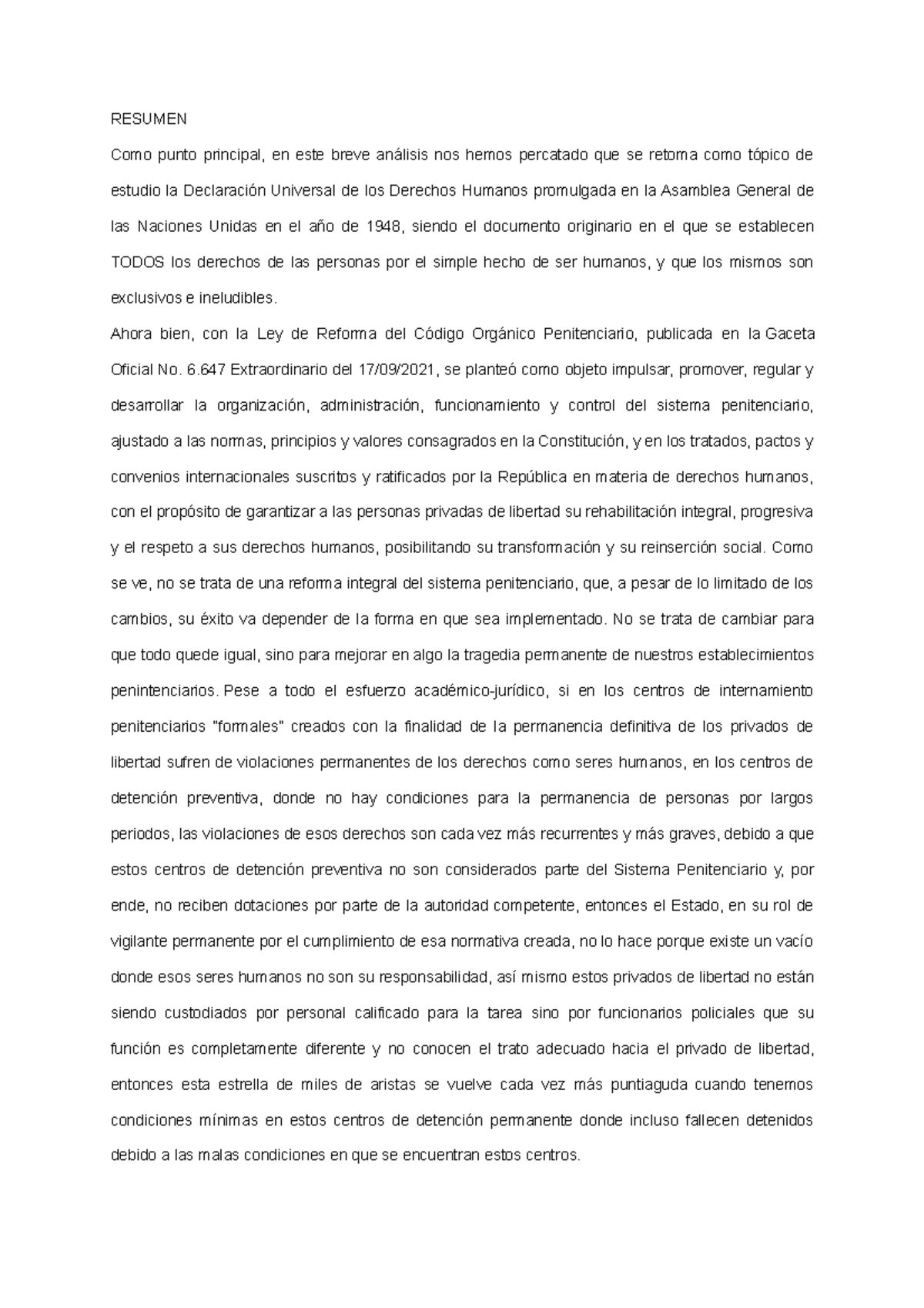 Resumen derechos humanos en privados de libertad - RESUMEN Como punto principal, en este breve ...