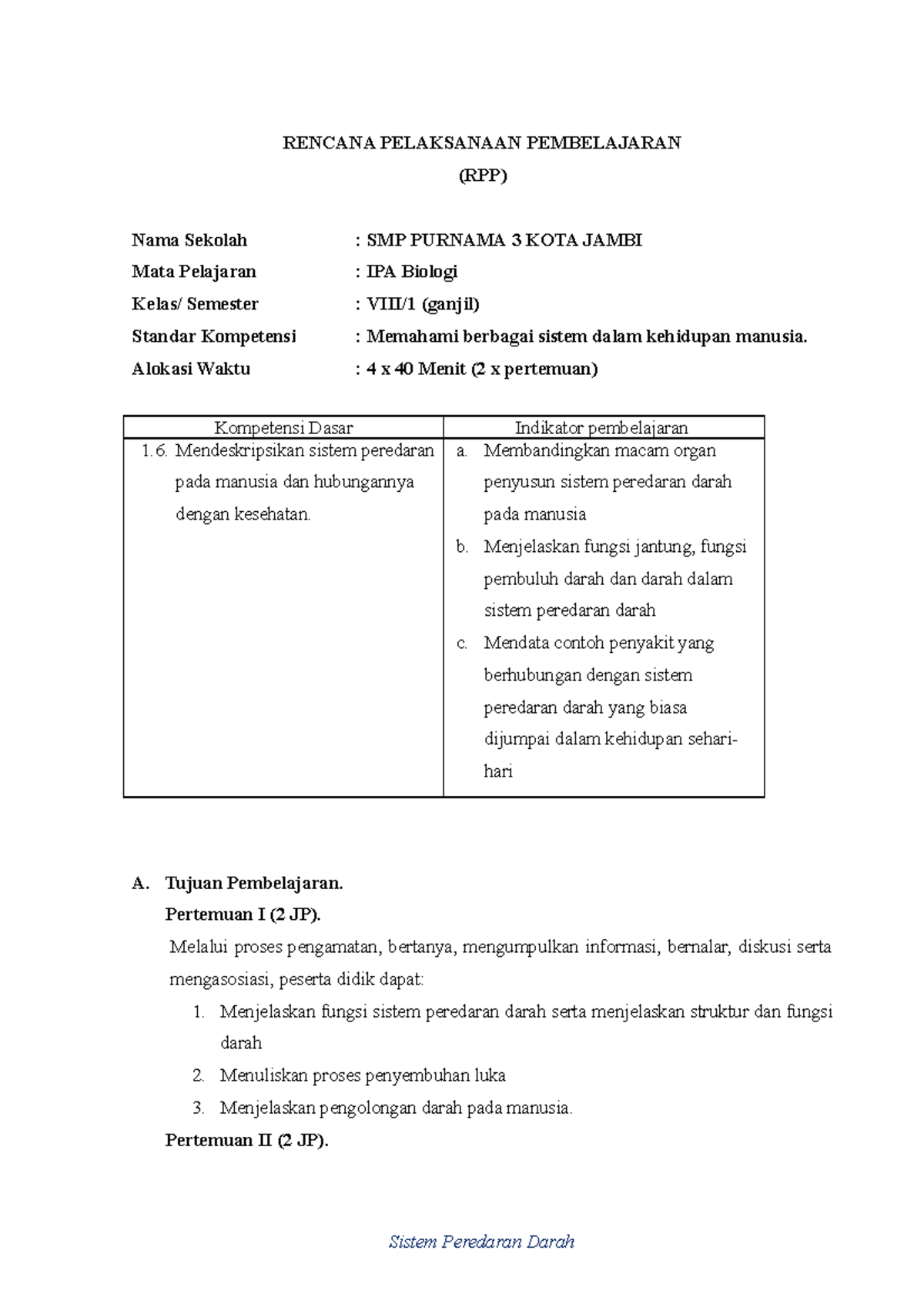 RPP IPA kelas 8 KD 1.6 - RENCANA PELAKSANAAN PEMBELAJARAN (RPP) Nama ...