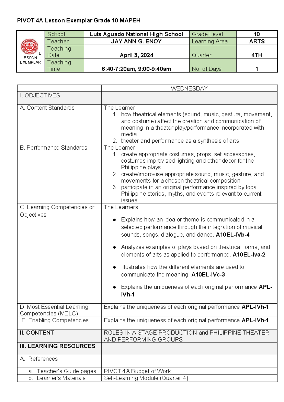 ARTS-10- Exemplar- Lesson-PLAN - PIVOT 4A Lesson Exemplar Grade 10 MAPEH L ESSON EXEMPLAR School ...
