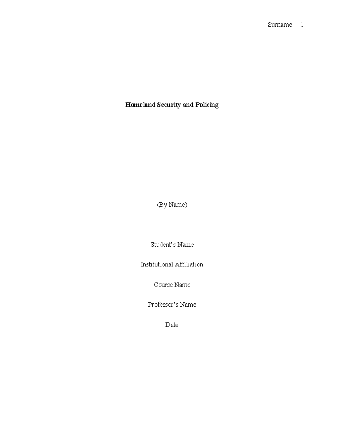 Harvard Sample - Essays - Homeland Security and Policing (By Name ...