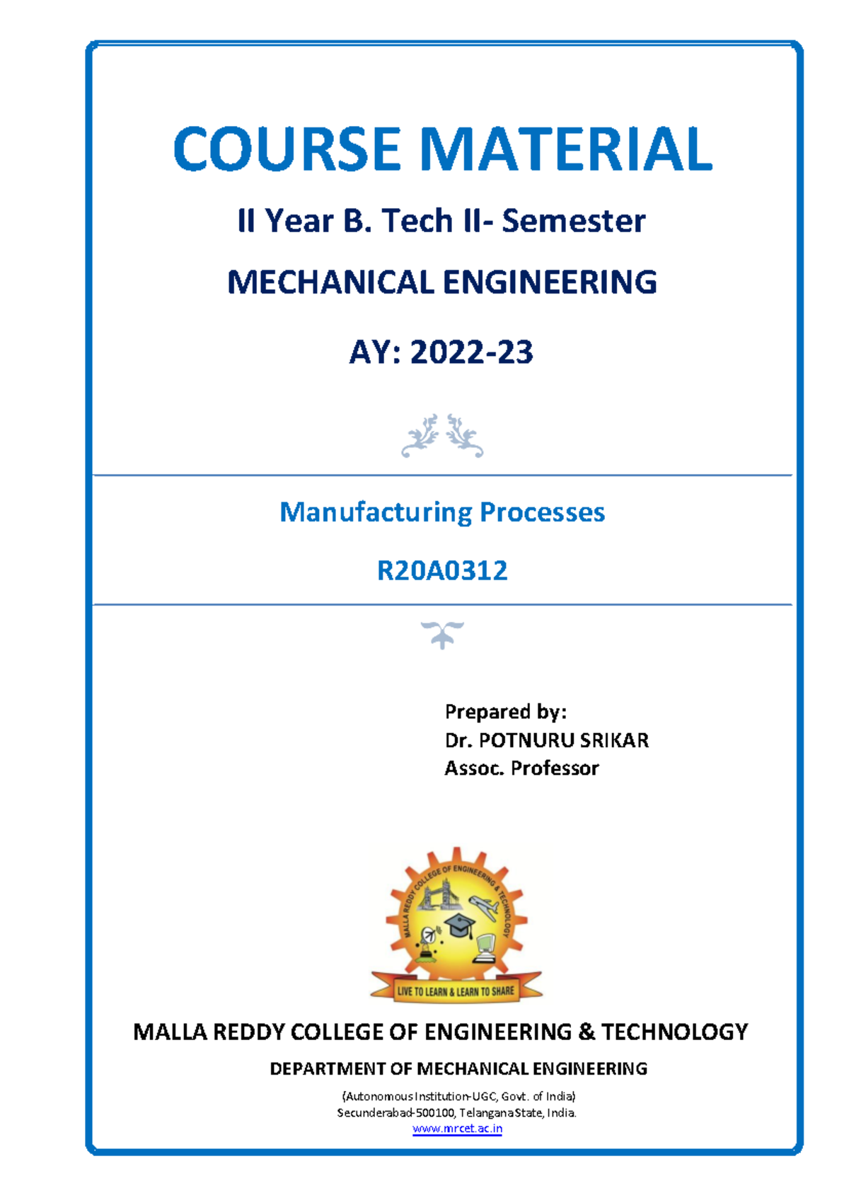 Manufacturing Processes - Manufacturing Processes R20A COURSE MATERIAL ...