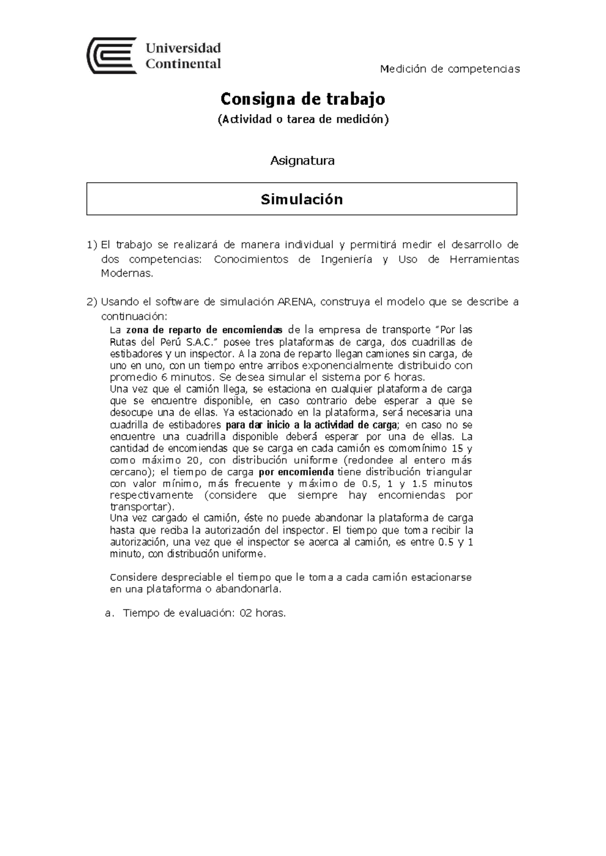 Nuevo Examen Final - Medición de competencias Consigna de trabajo (Actividad o tarea de medición ...