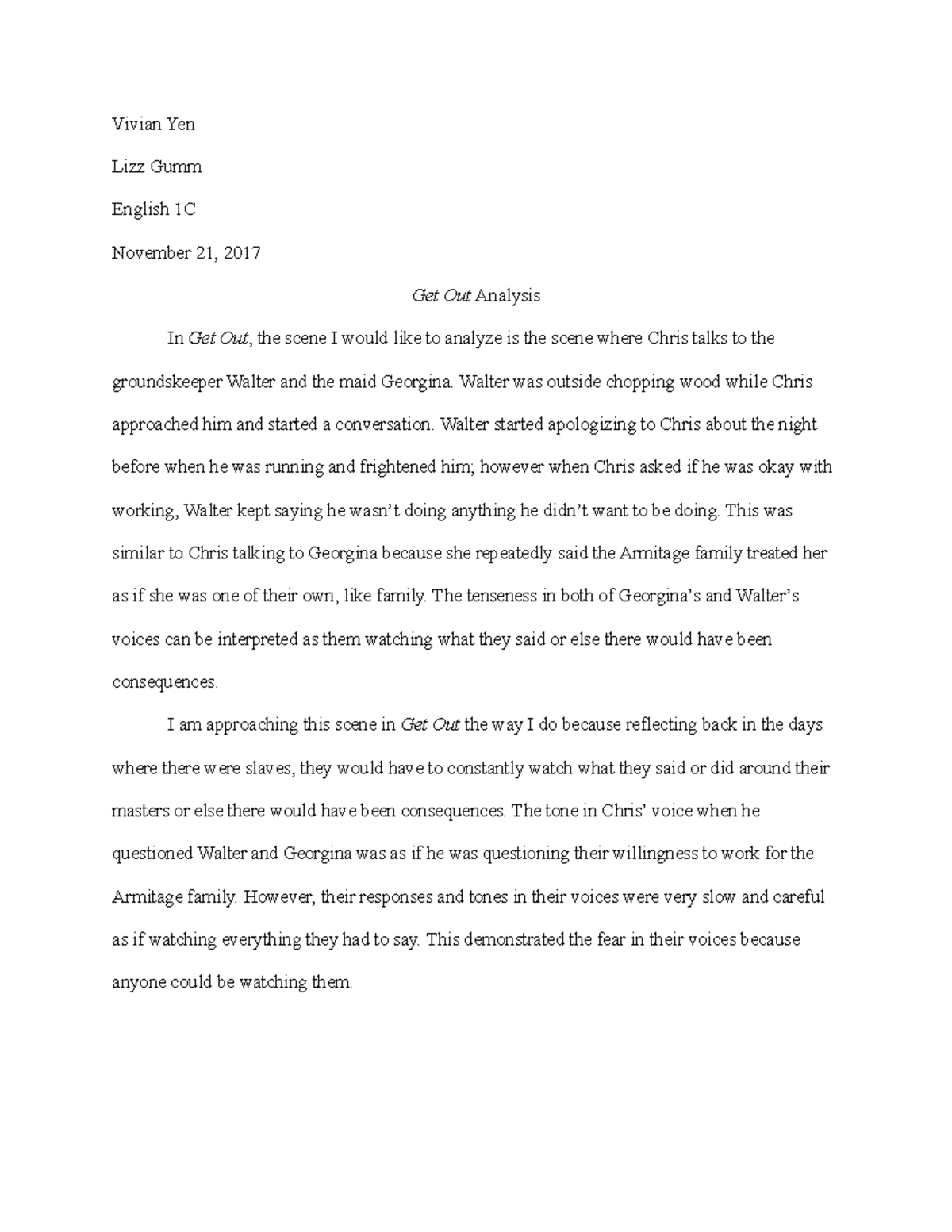 Get Out Analysis - Grade: B- Vivian Yen Lizz Gumm English 1C November ...