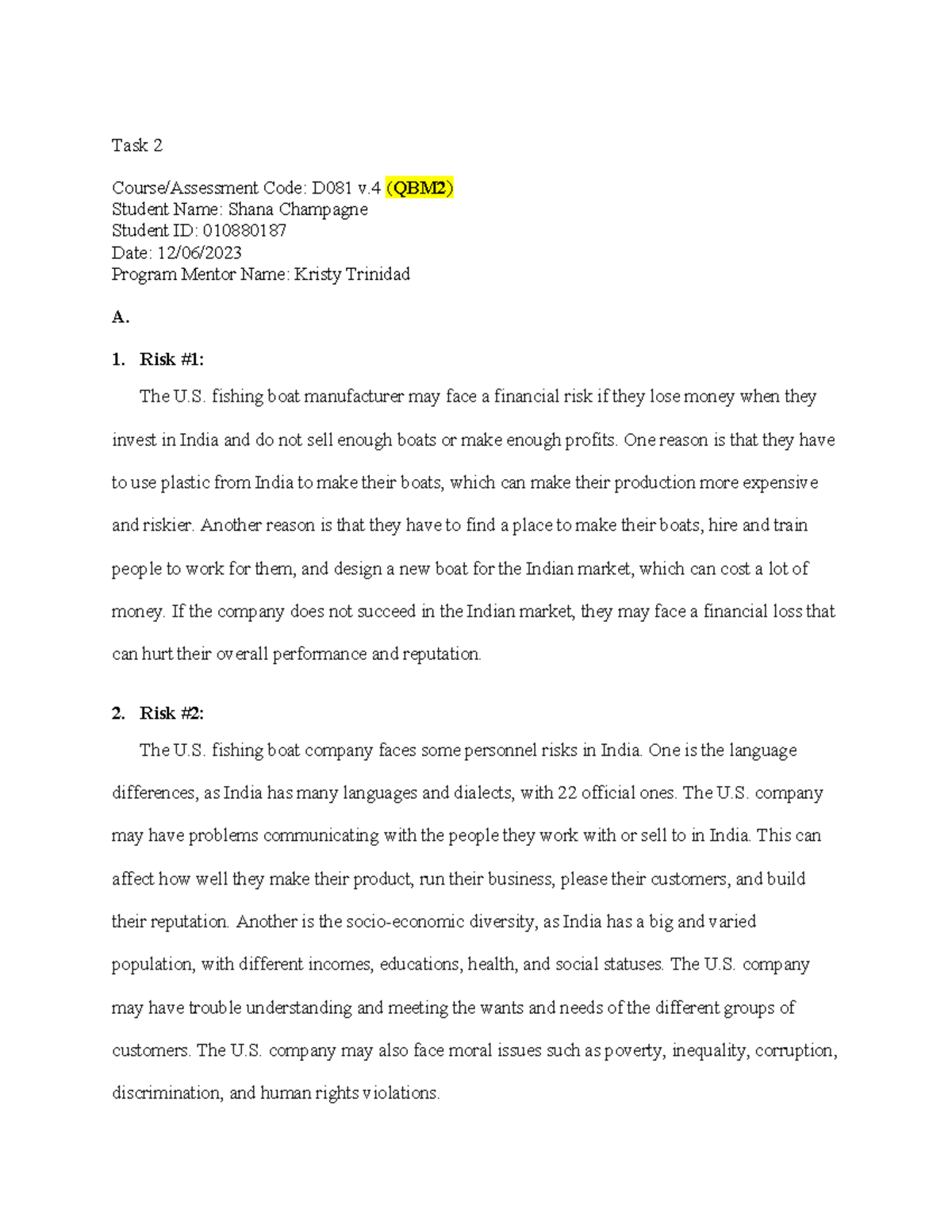 C714-D081 Task 2 Shana C 02-2023 - Task 2 Course/Assessment Code: D081 ...