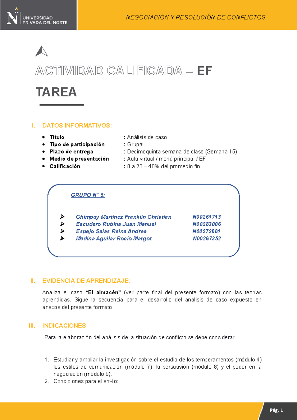 EF Negociacion G5 - ACTIVIDAD CALIFICADA – EF TAREA I. DATOS INFORMATIVOS: Título : Análisis de ...