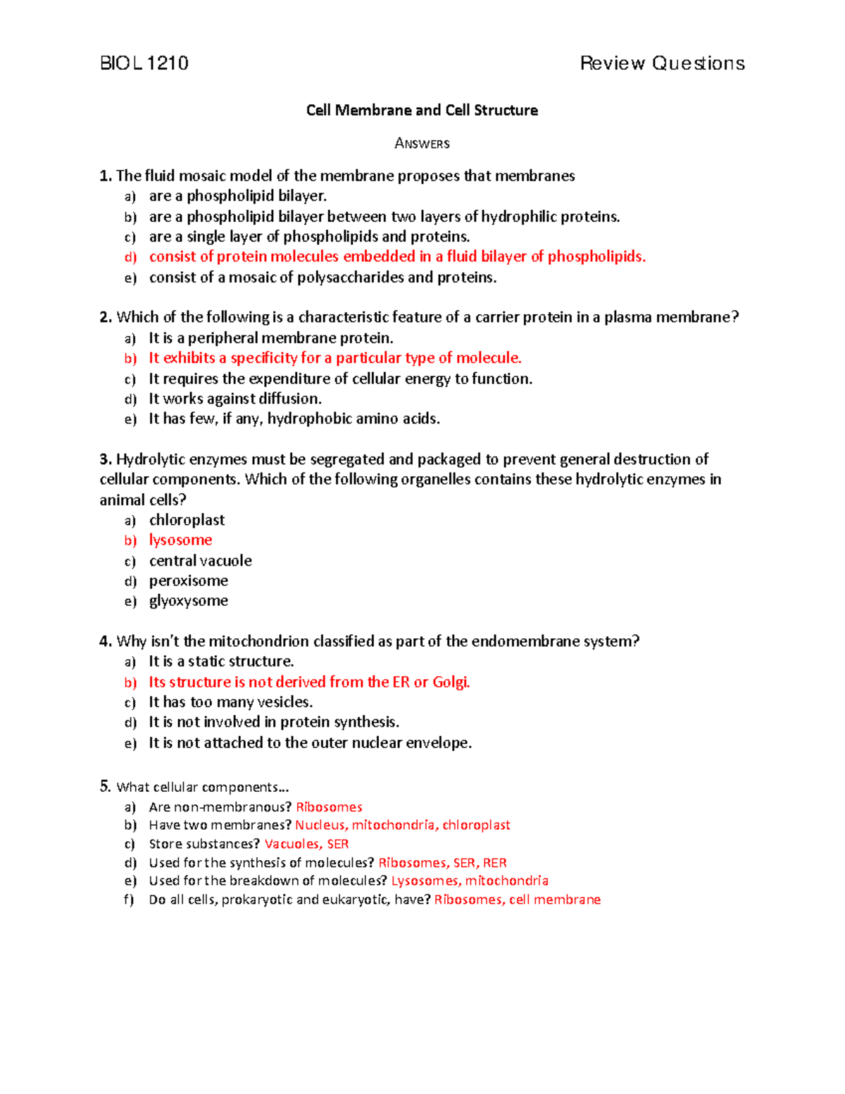 Cell biology practice Qs - BIO L 1210 Re vie w Q ue stio ns Cell ...