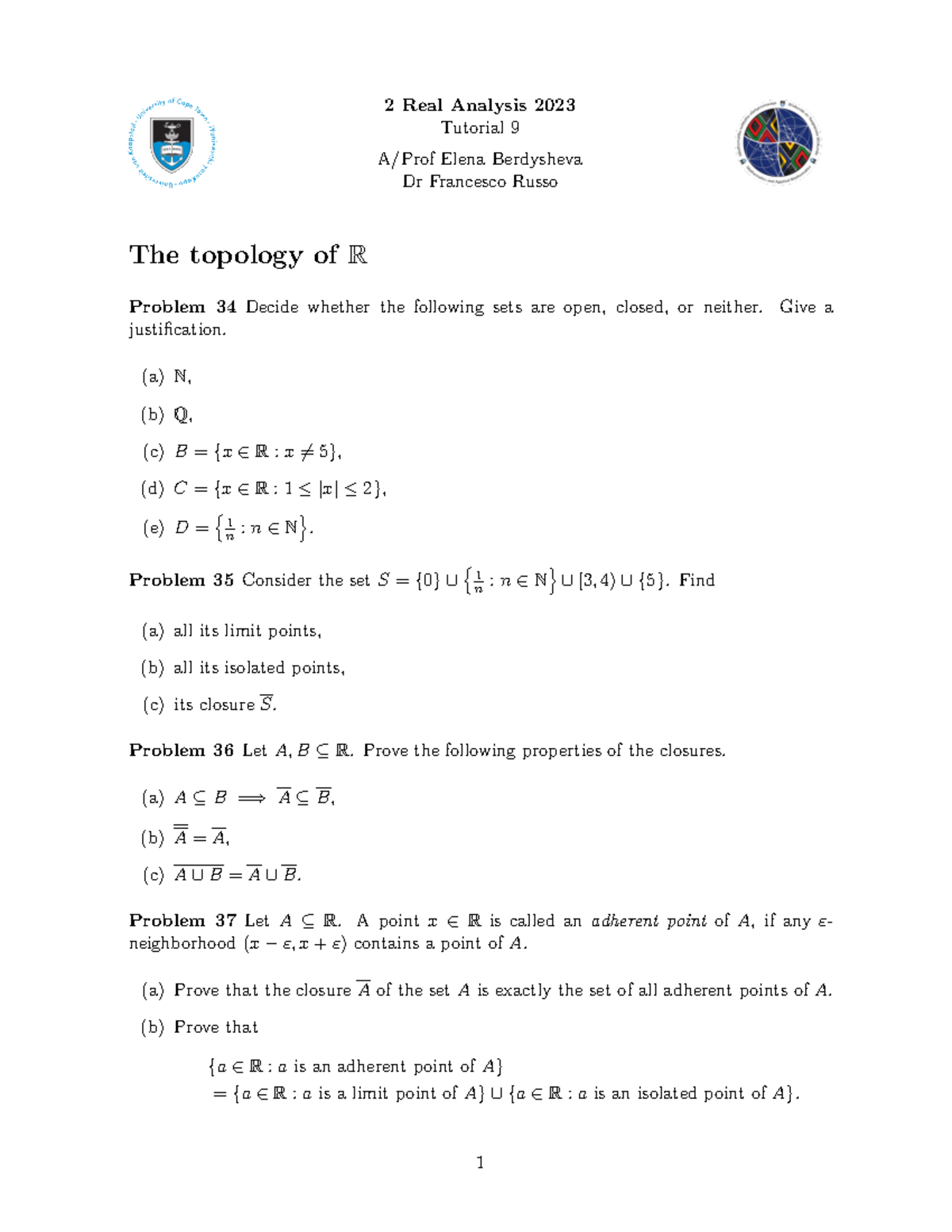 Real analysis tut9 - 2 Real Analysis 2023 Tutorial 9 A/Prof Elena Berdysheva Dr Francesco Russo ...