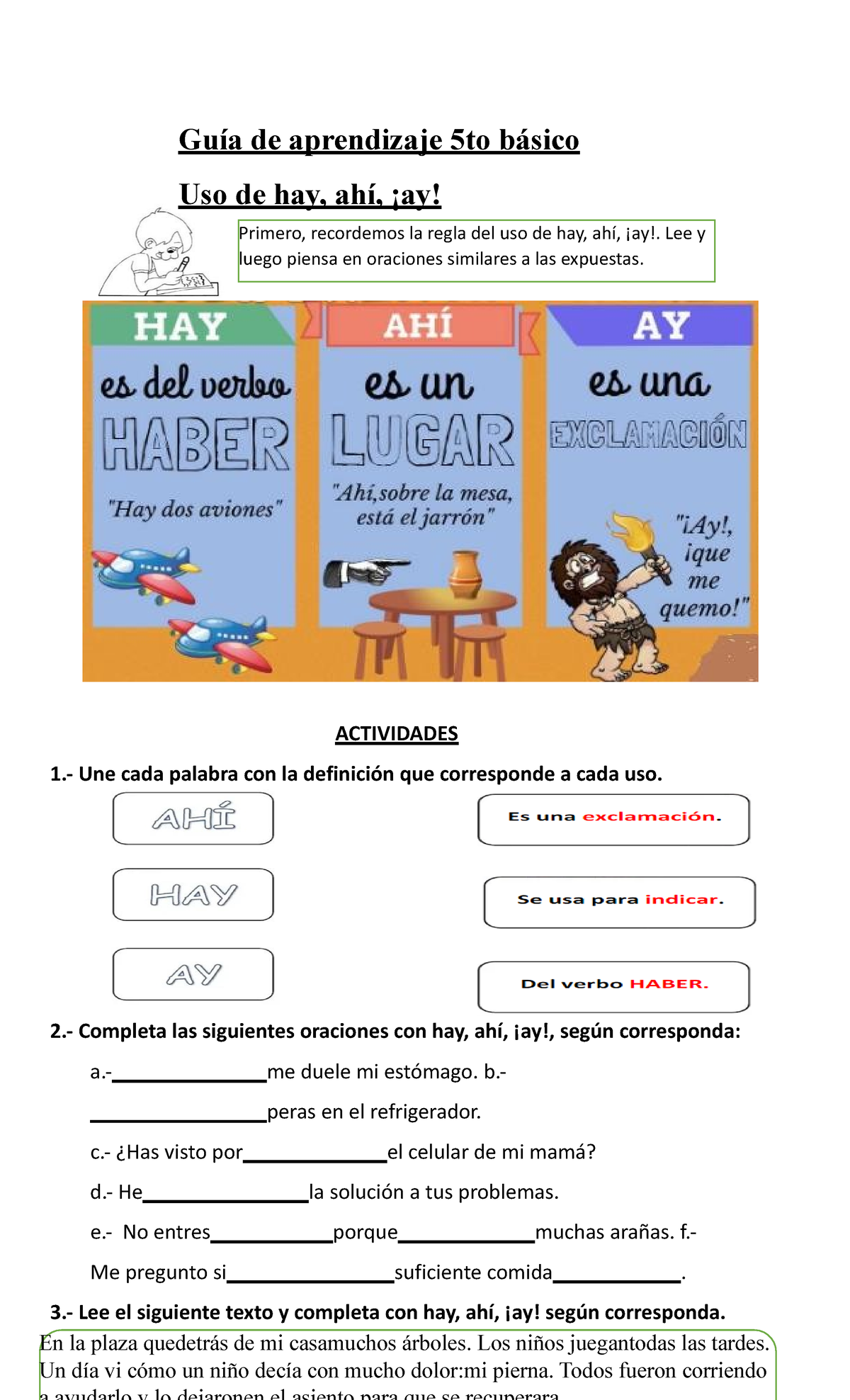 Ahi hay ay - guia - Primero, recordemos la regla del uso de hay, ahí ...