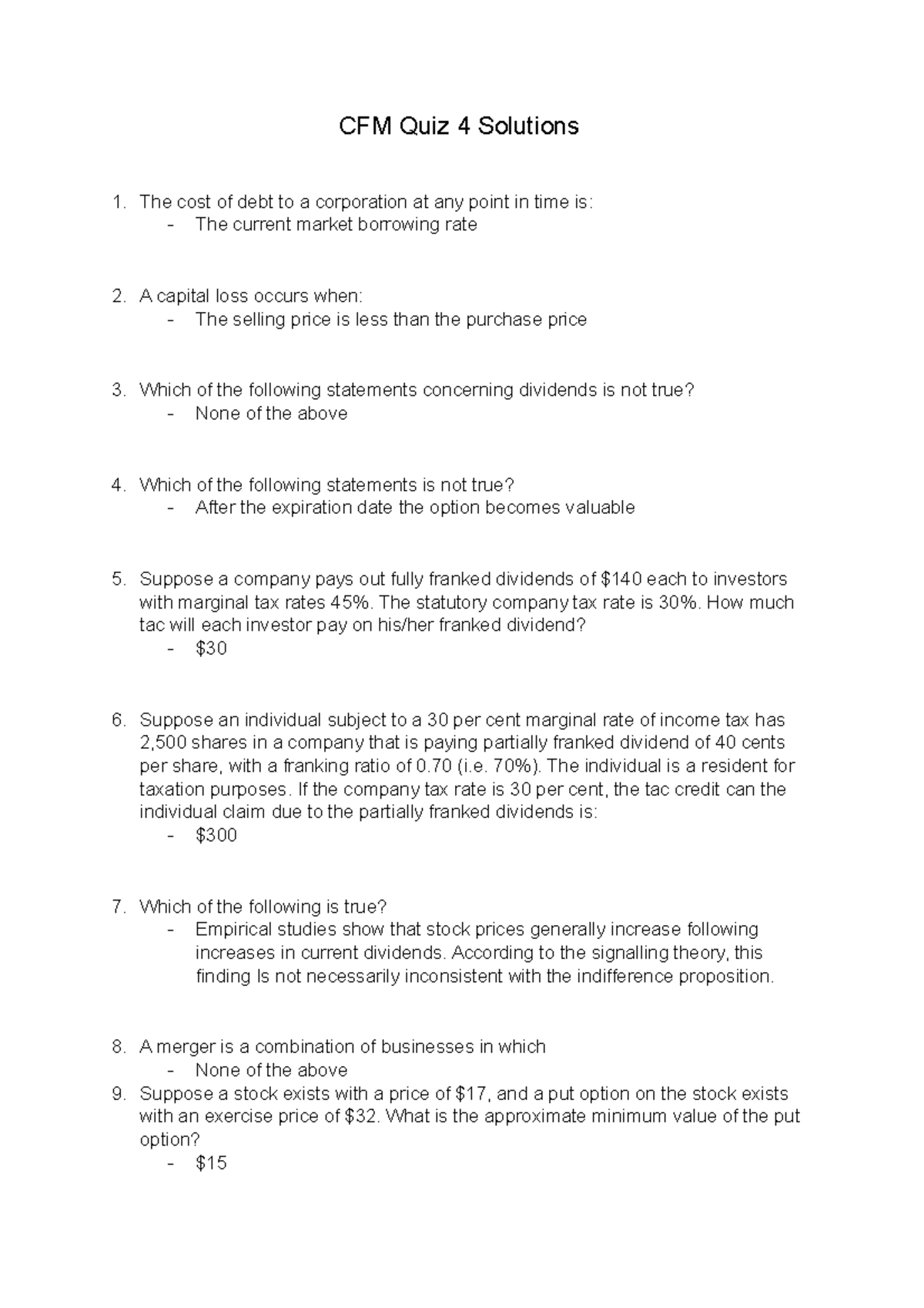 Quiz 4 solutions CFM - CFM Quiz 4 Solutions The cost of debt to a ...
