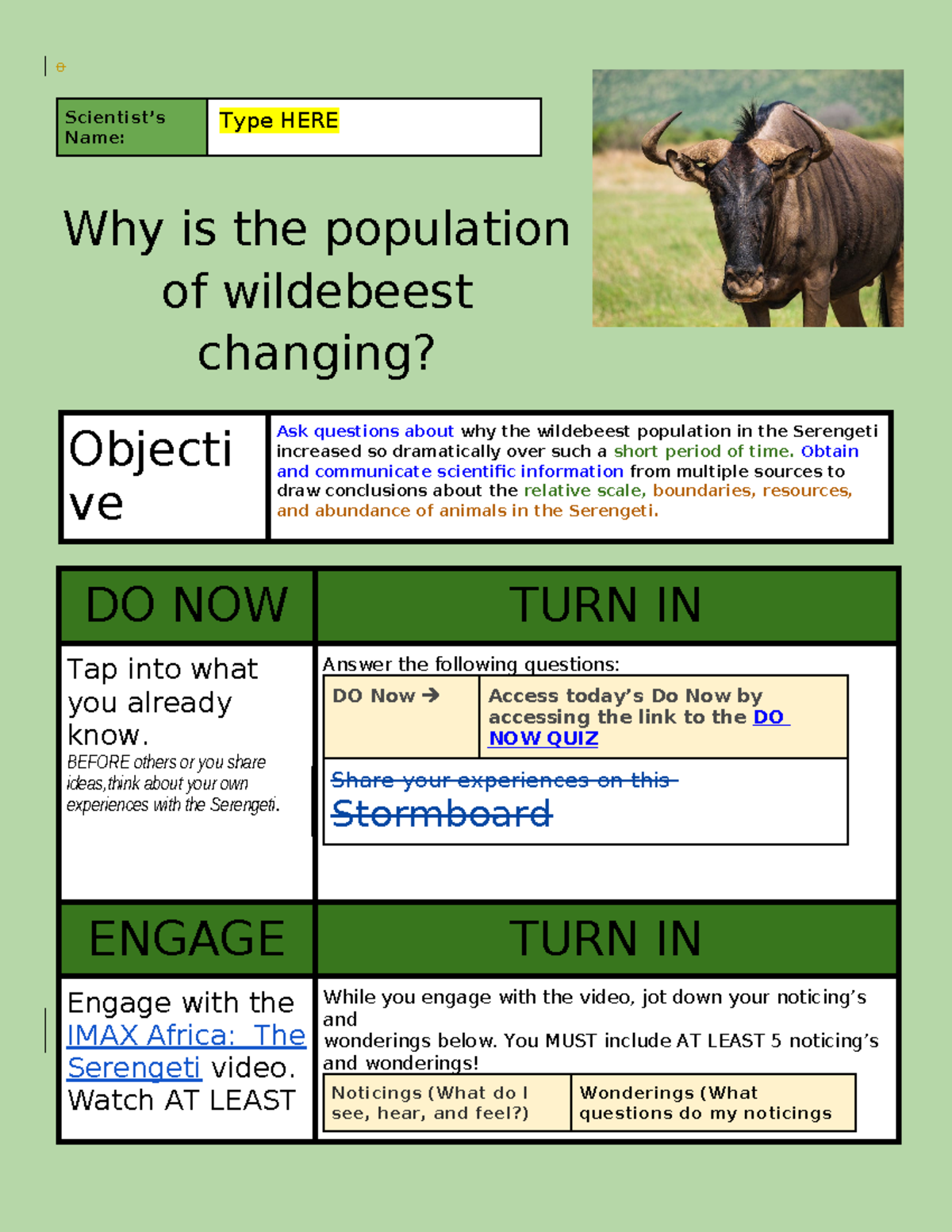 Serengeti Lesson 1 - o Scientist’s Name: Type HERE Why is the ...
