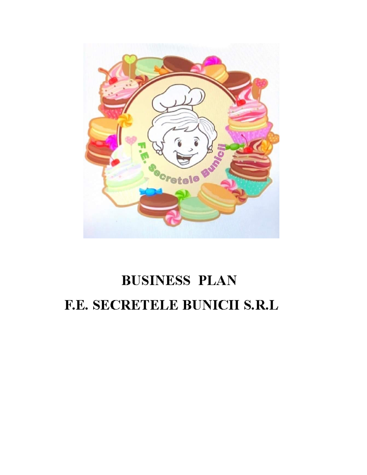 Business PLAN secretele bunicii - BUSINESS PLAN F. SECRETELE BUNICII S ...