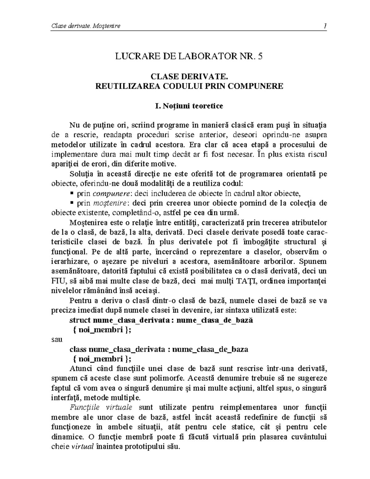 Lab 5 Clase derivate. Reutilizarea codului prin compunere - LUCRARE DE ...