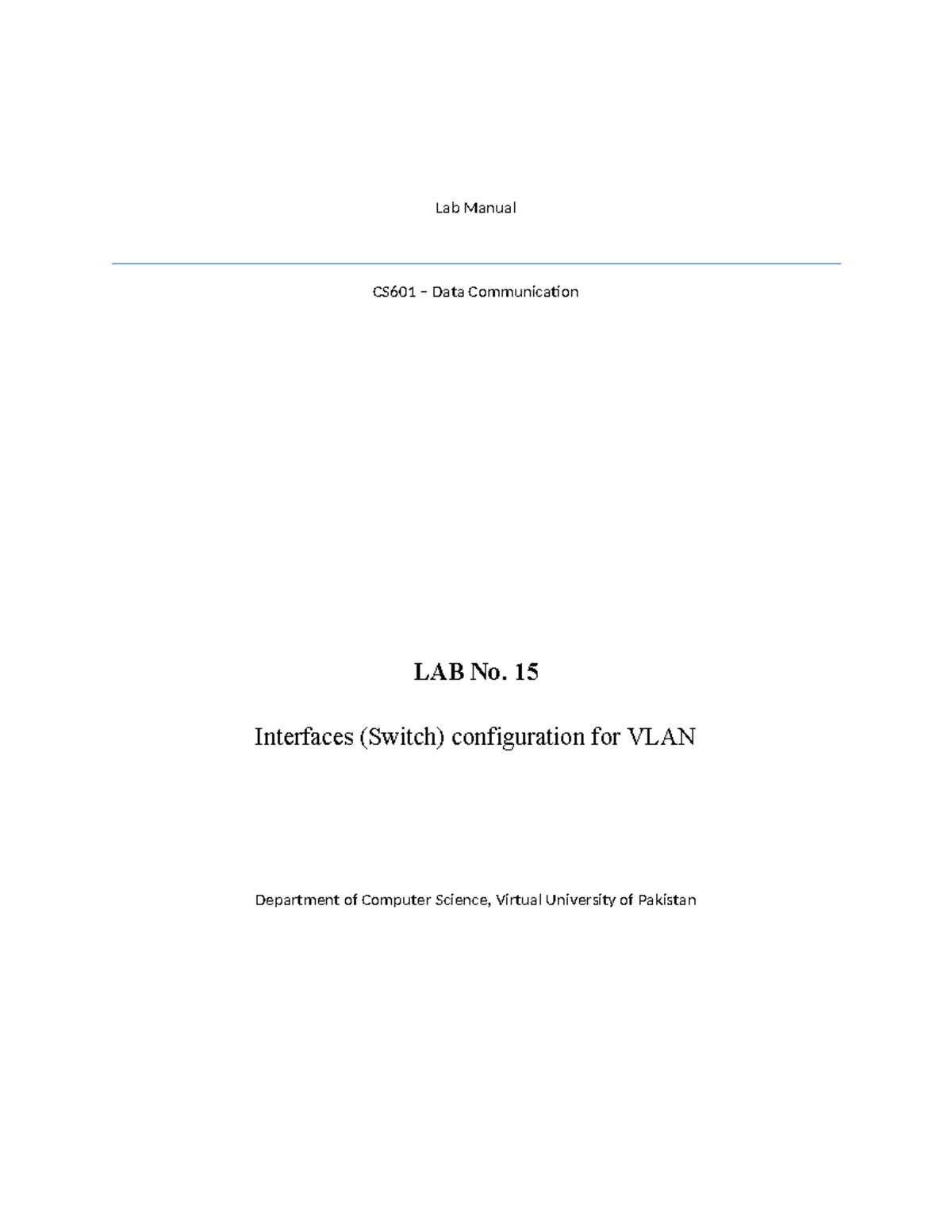 Lab Manual CS601 (Lab 15) - Lab Manual CS601 – Data Communication LAB ...