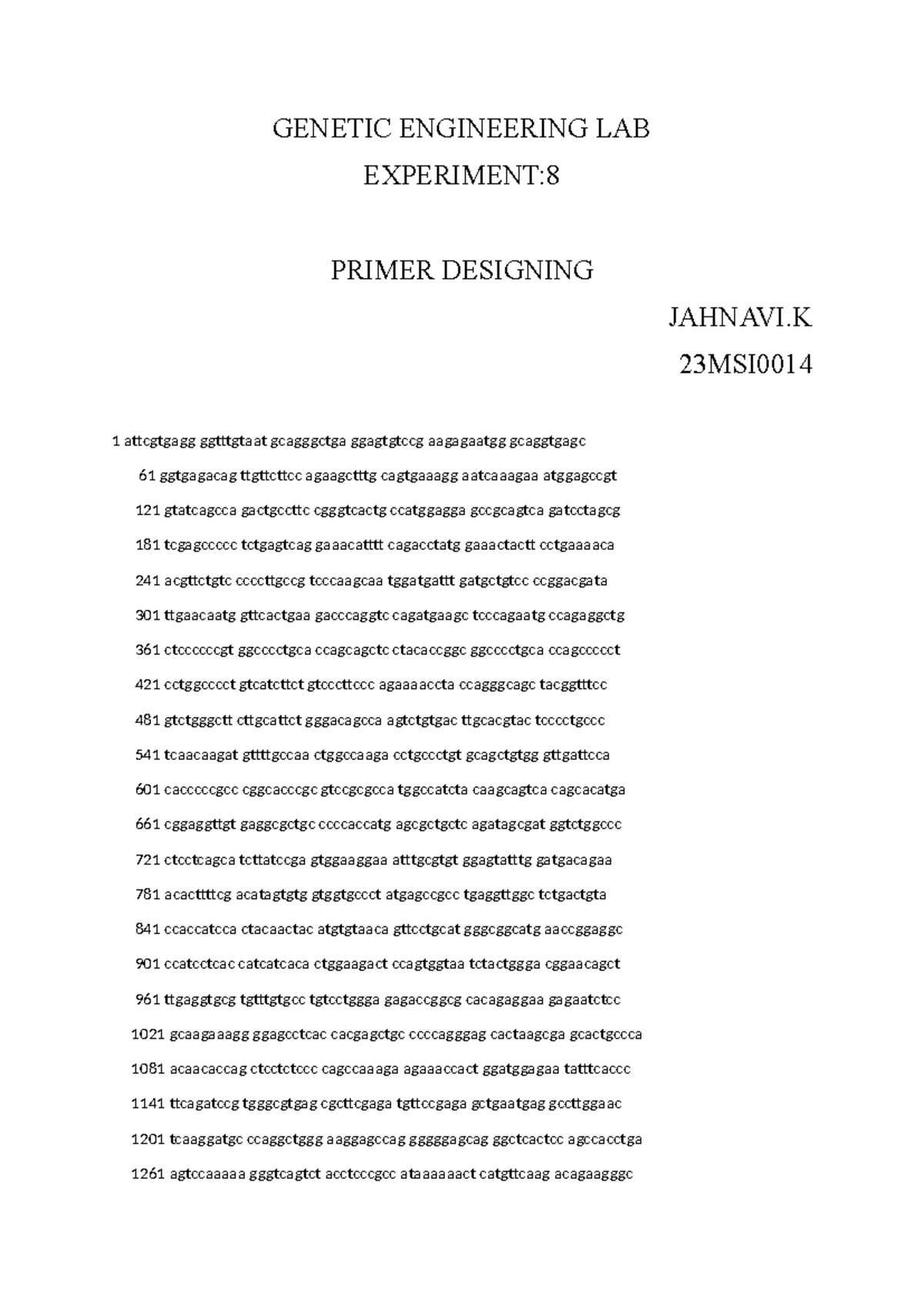 Primer design - GENETIC ENGINEERING LAB EXPERIMENT: PRIMER DESIGNING ...