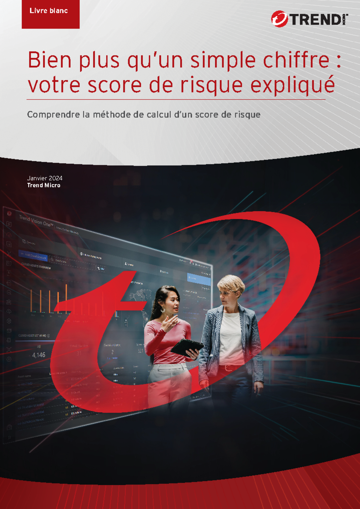 Trend Micro Risk Scoring Report FR - Comprendre la méthode de calcul d ...