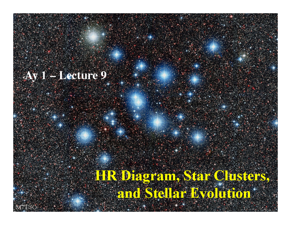 Ay1 Lec09 - HARD - Ay 1 – Lecture 9 HR Diagram, Star Clusters, and ...