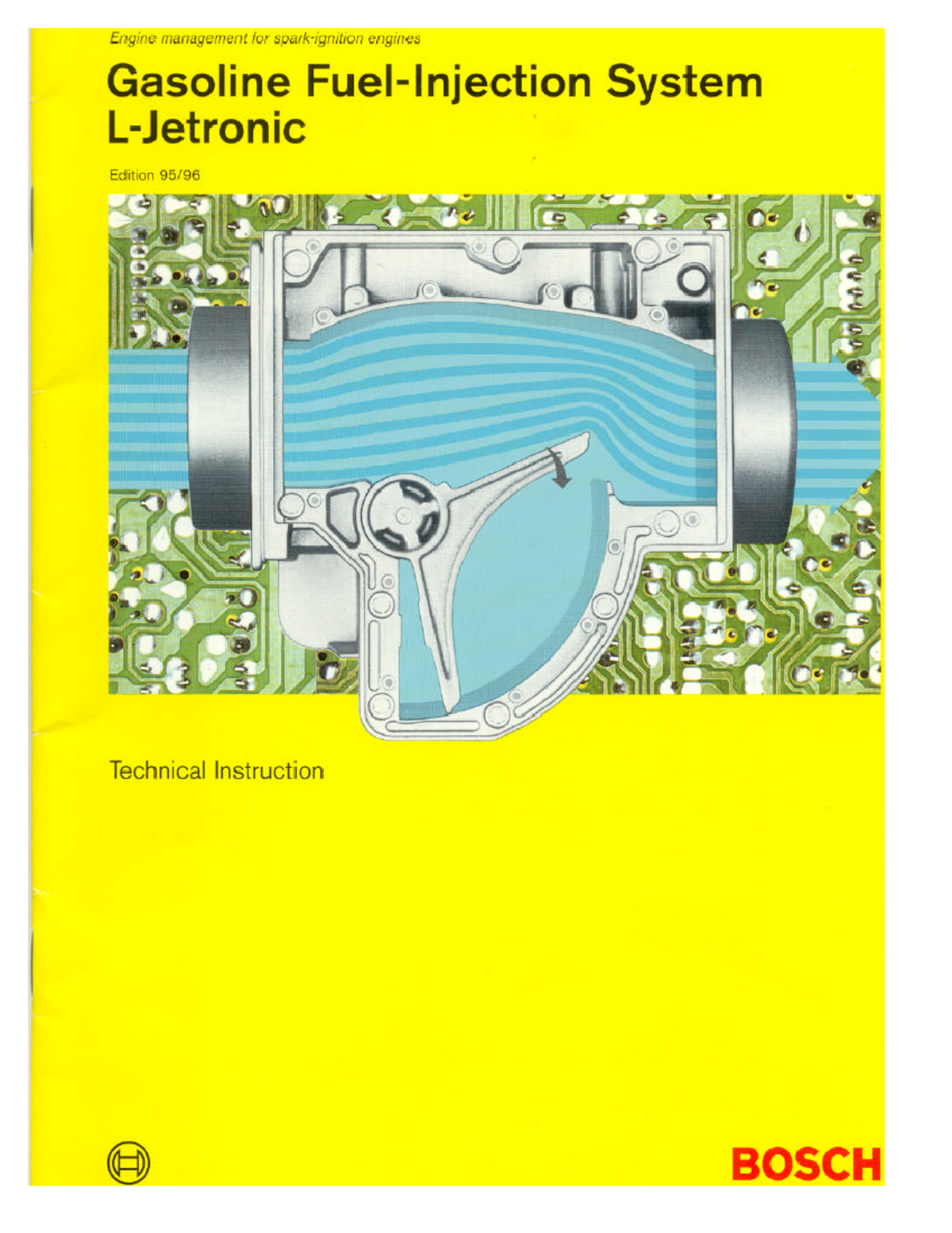 Bosch L Jetronic Injection Technical instructions - Published by: O ...