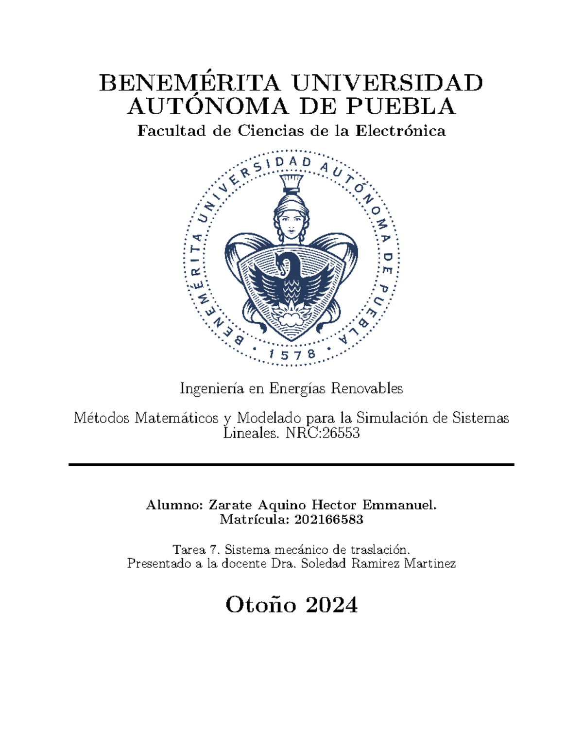 Tarea 7 MM Zarate Mmmssl 202166583 - BENEM ́ERITA UNIVERSIDAD AUT ́ONOMA DE PUEBLA Facultad de ...