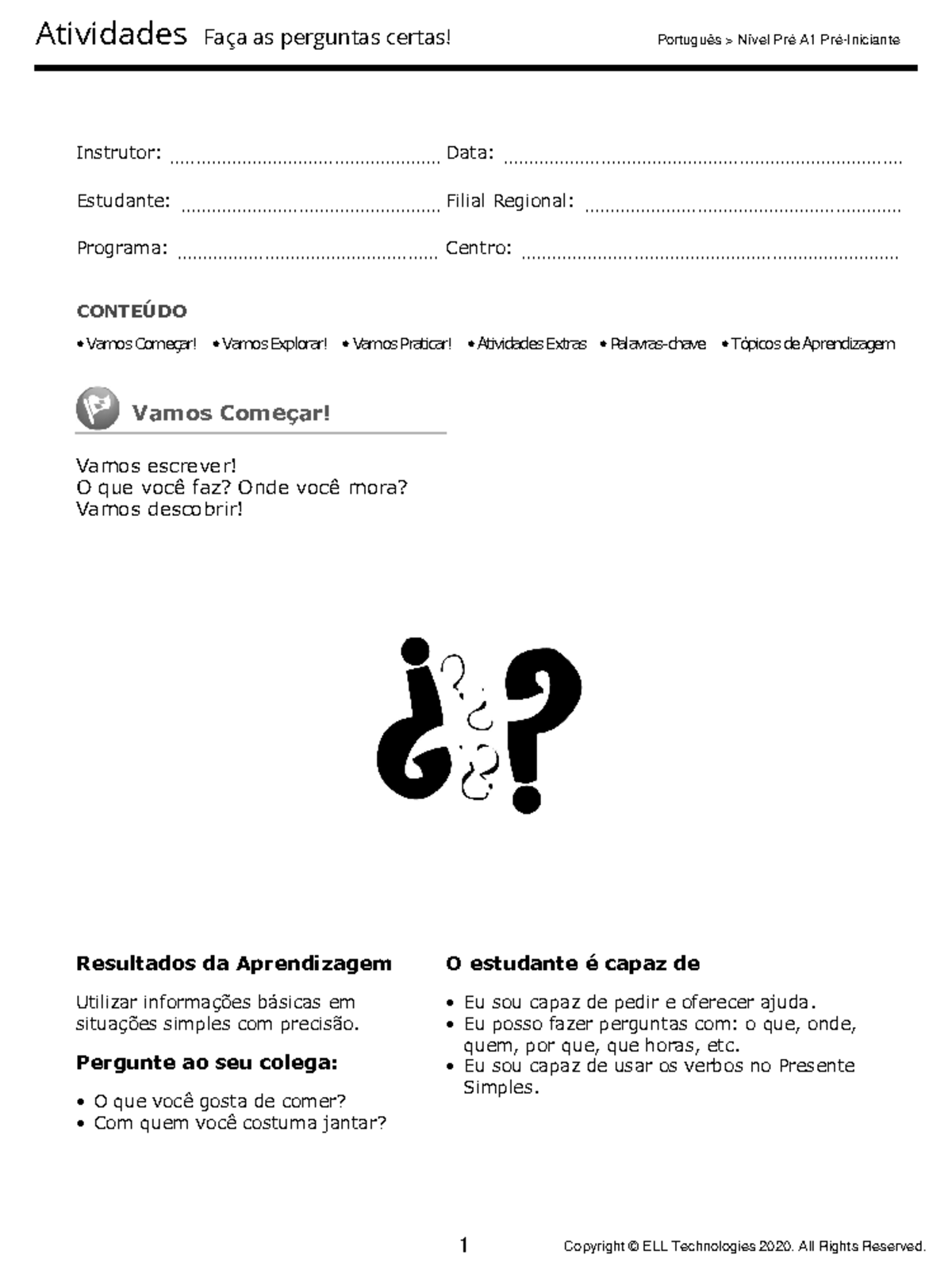 Practica 2 - hola - Atividades Faça as perguntas certas! Conhecendo ...