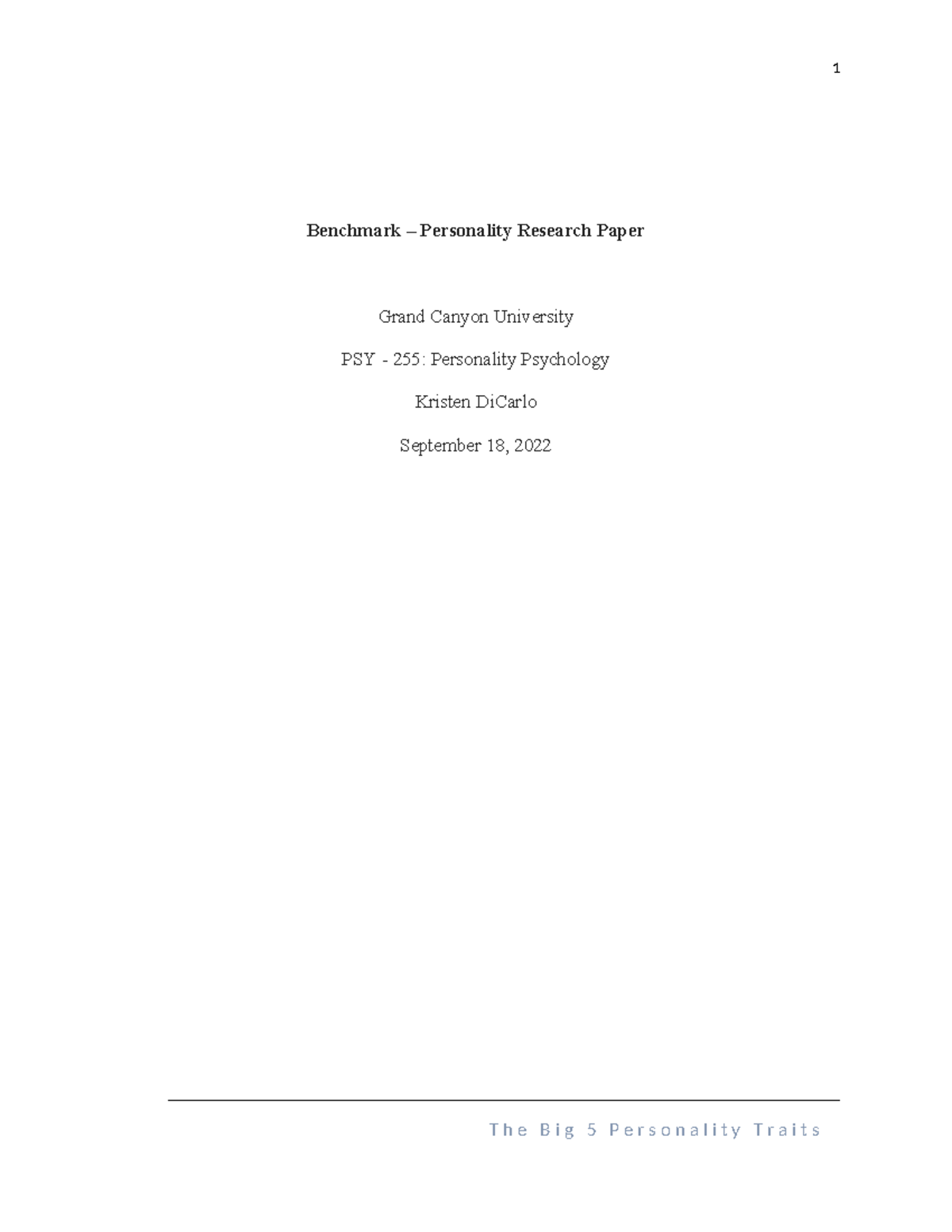 PSY-255 T7 Big 5 Official Paper - Benchmark – Personality Research ...