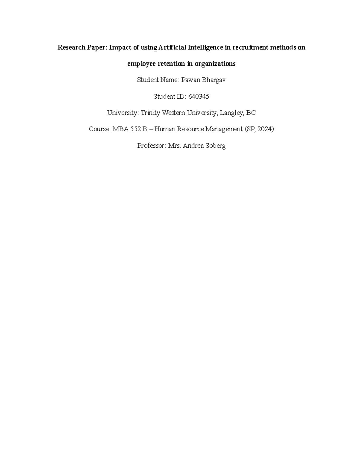 MBA 552 B Research Paper - Pawan Bhargav - Research Paper: Impact of ...