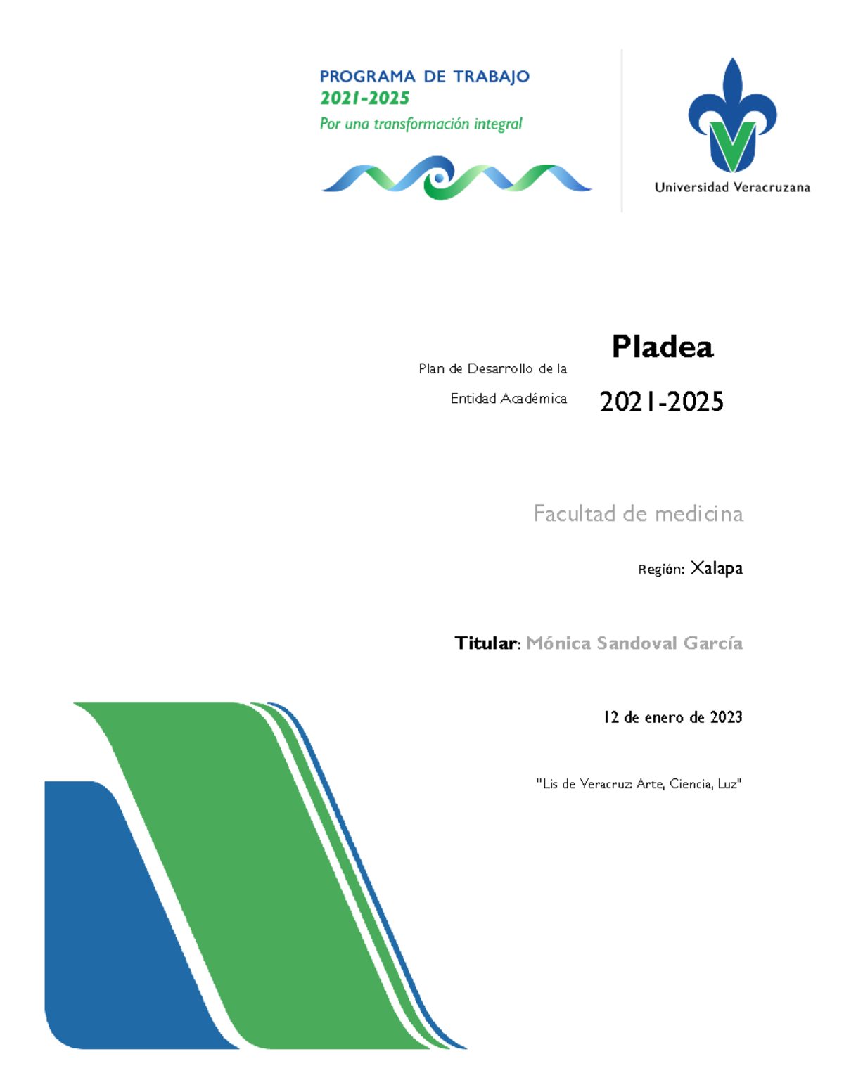 Pladea Medicina-Xalapa 2feb23 - Plan de Desarrollo de la Entidad ...
