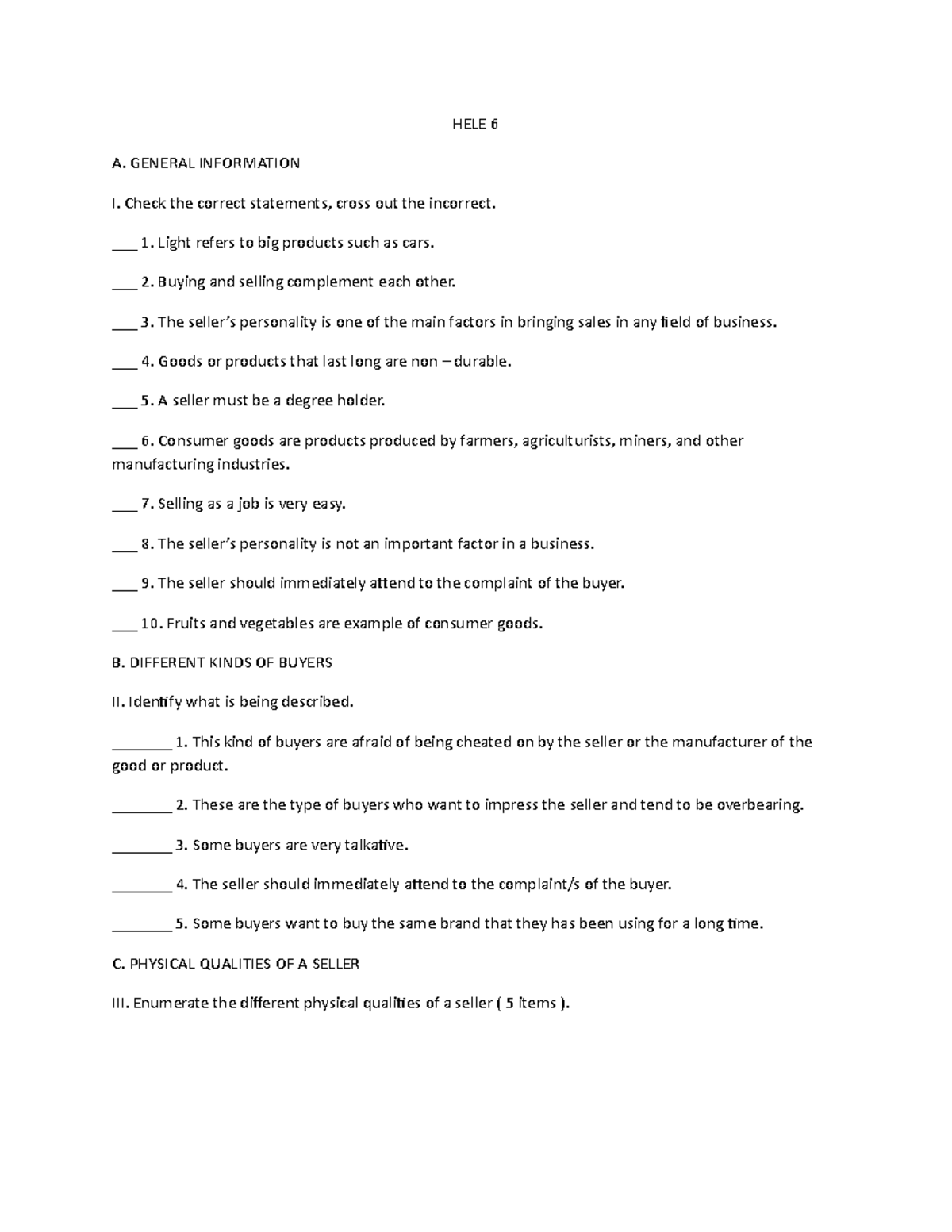 HELE 6 - First Monthly TEST - HELE 6 A. GENERAL INFORMATION I. Check ...