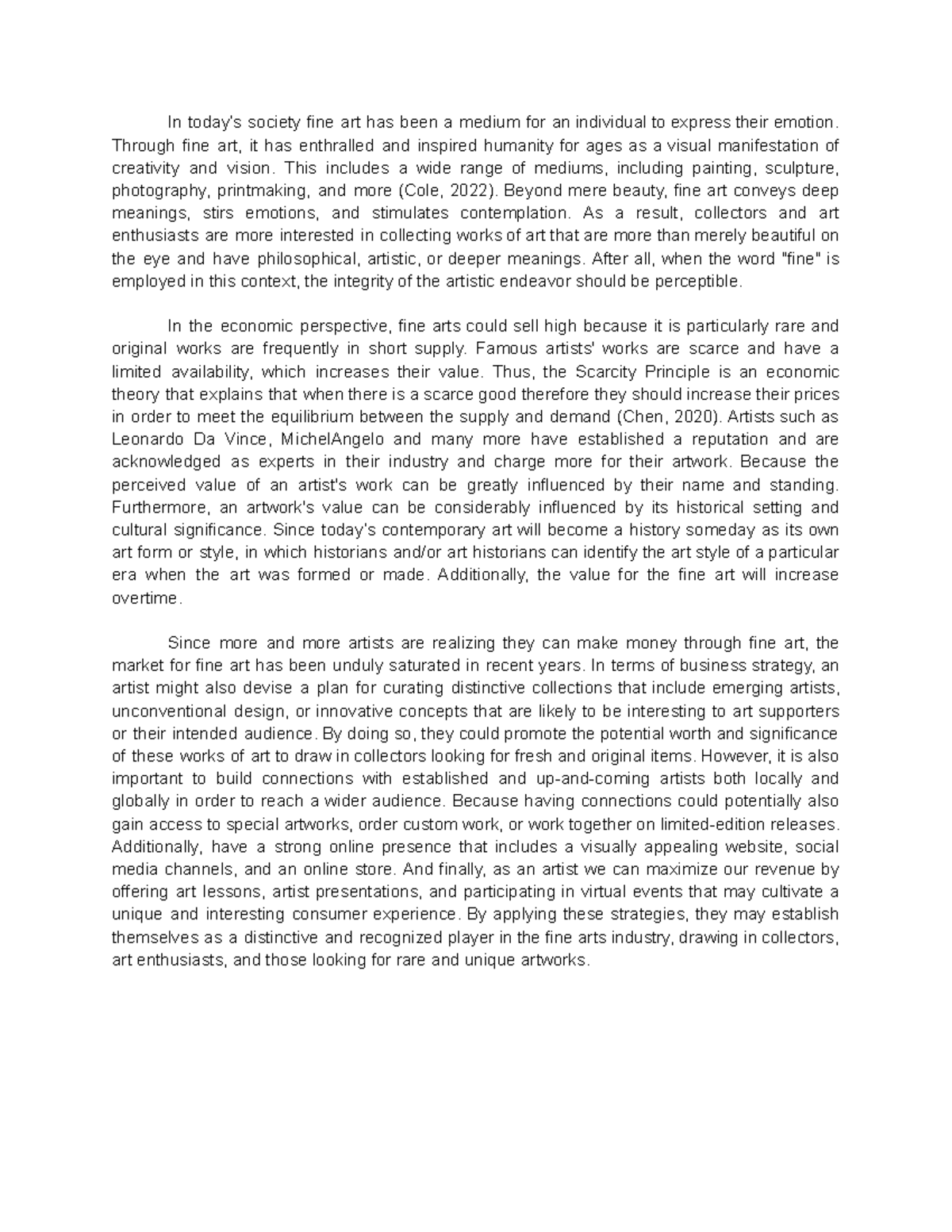 Insights Essay - In today’s society fine art has been a medium for an ...