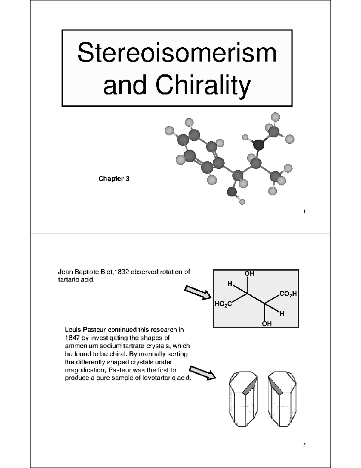 Chirality - 1 Stereoisomerism Stereoisomerism and Chiralityand Chirality Chapter 3Chapter 3 ...