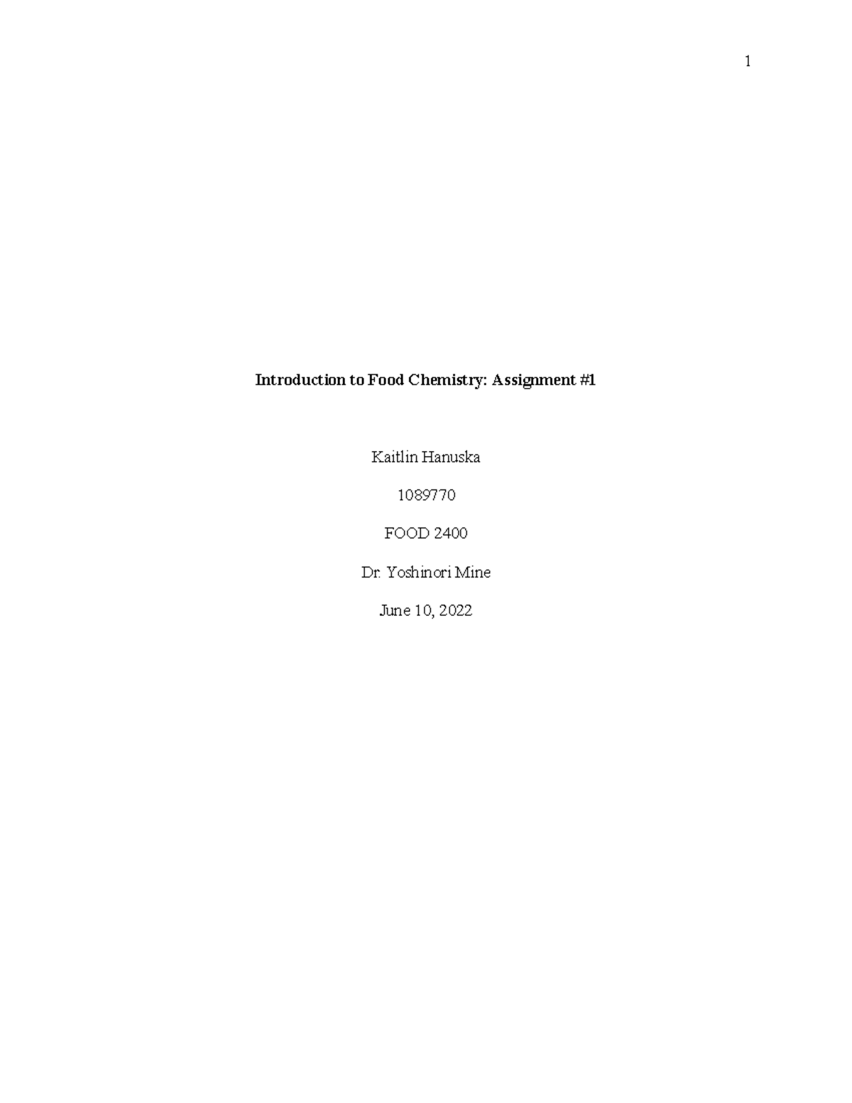 FOOD 2400 Assignment 1 - Introduction to Food Chemistry: Assignment ...