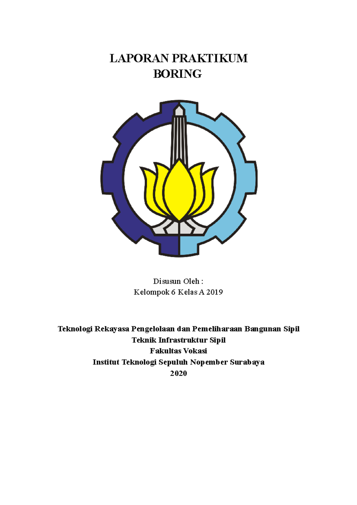Laporan Perhitungan Praktikum Boring - LAPORAN PRAKTIKUM BORING Disusun ...