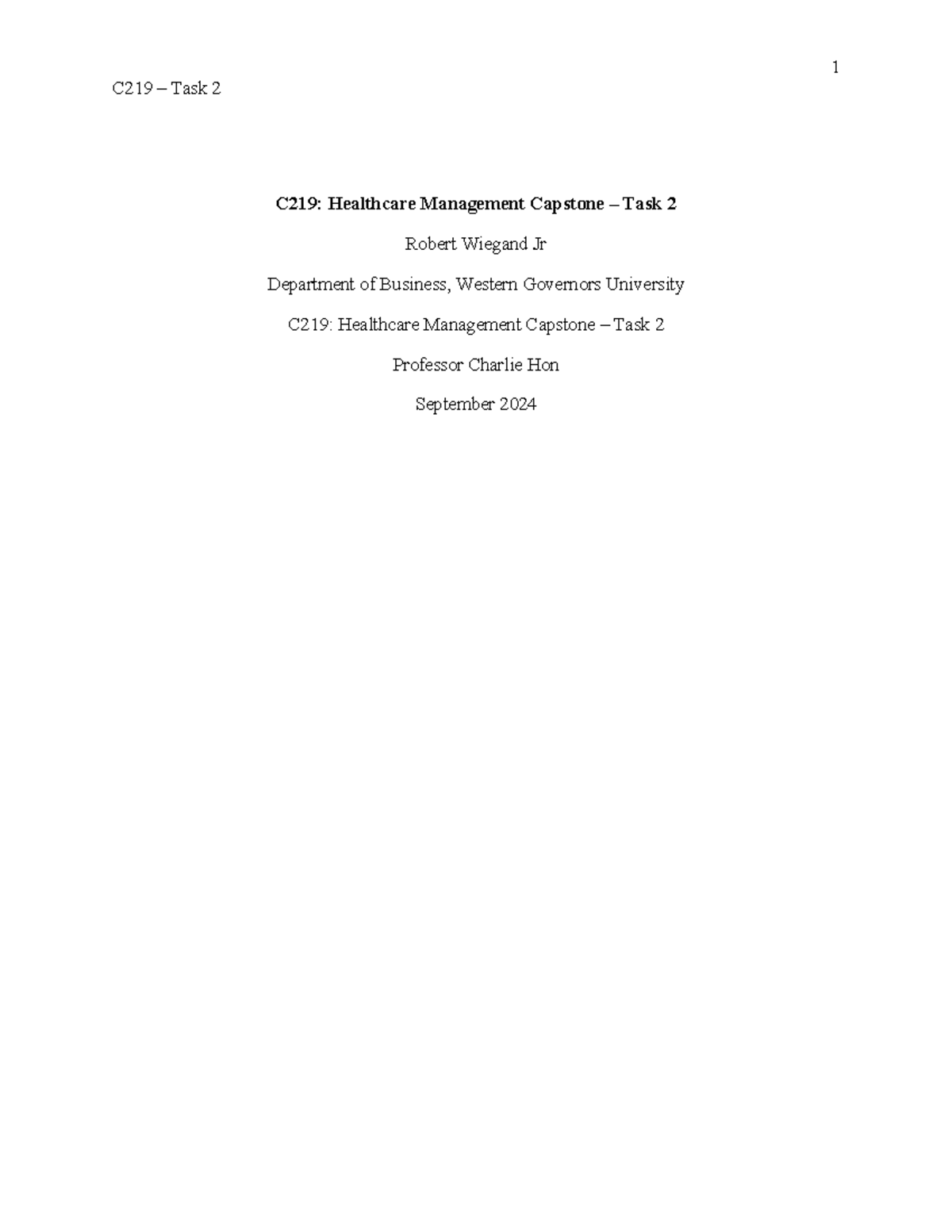 WGUC219Task2 Stockholderreport - C219 – Task 2 C219: Healthcare ...