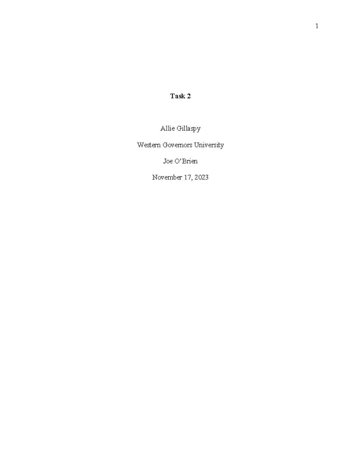 C200 Task 2 - Task 2 Allie Gillaspy Western Governors University Joe O ...