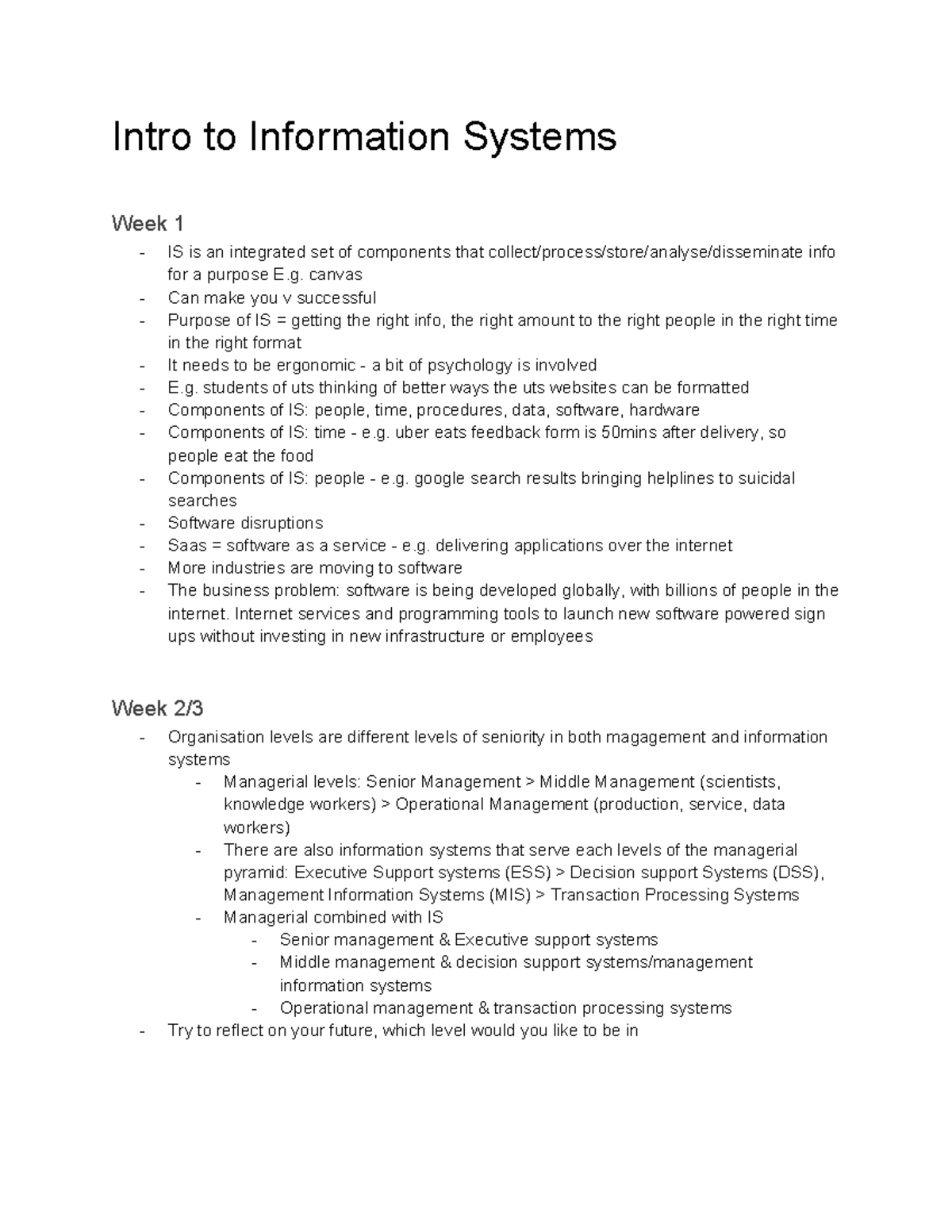 Intro to Information Systems - canvas Can make you v successful Purpose of IS = getting the ...