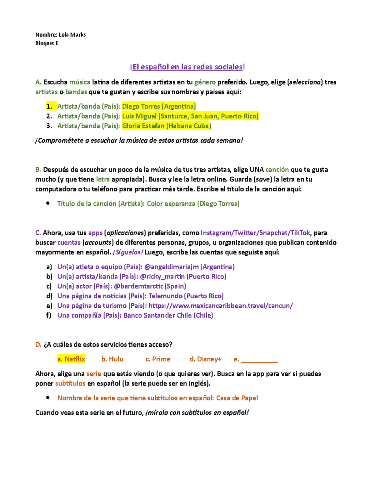 Las Redes Sociales en Español - Nombre: Lola Marks Bloque: E ¡El ...