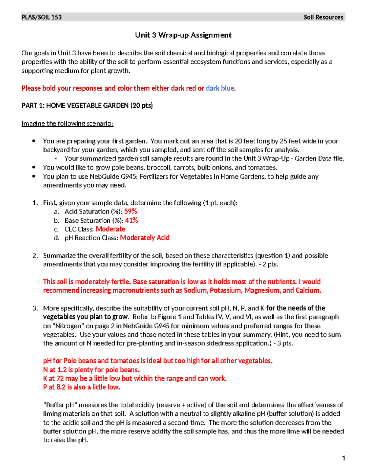 Unit 3 Wrap-Up Assignment - Unit 3 Wrap-up Assignment Our goals in Unit 3 have been to describe ...