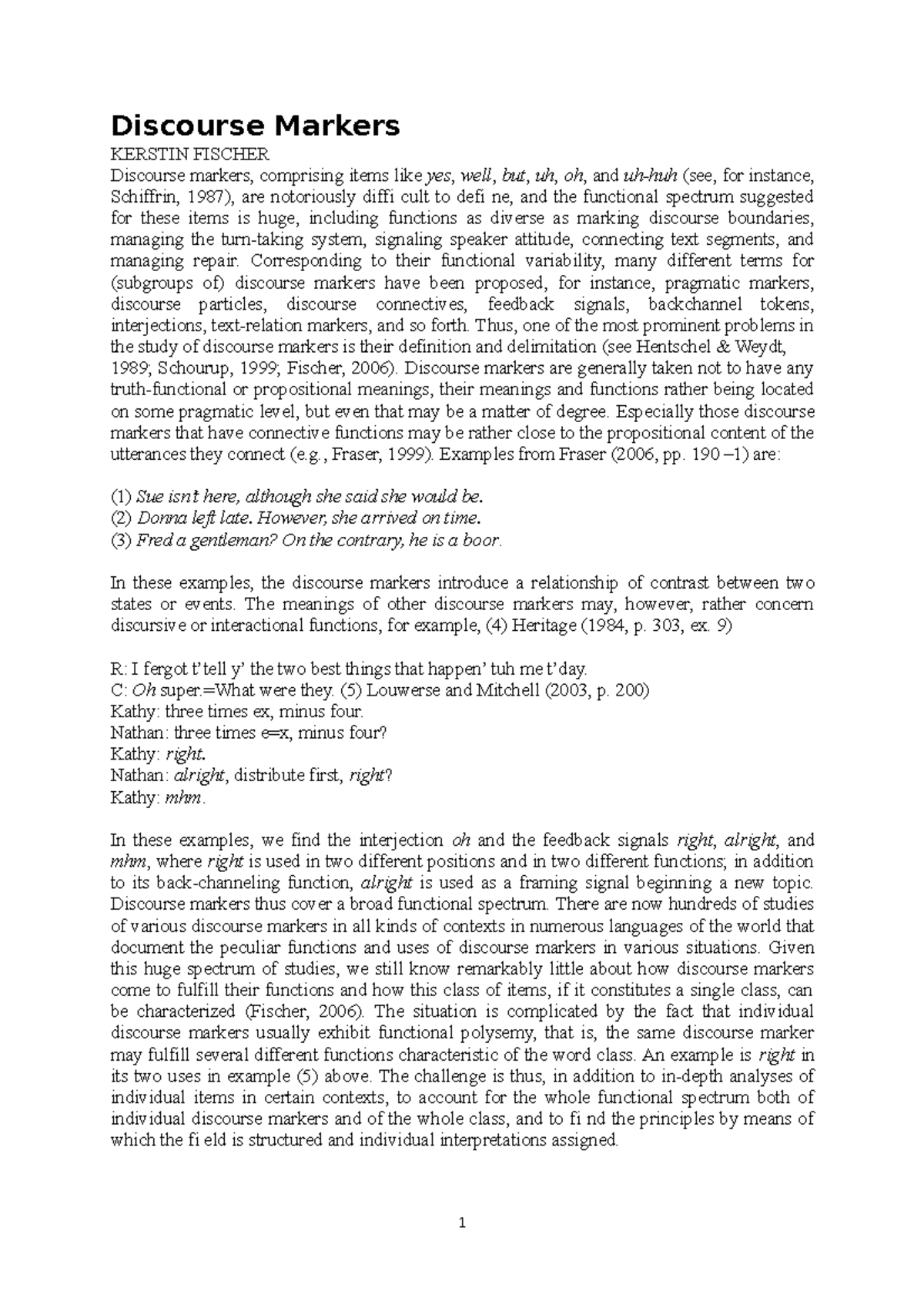 Discourse Markers - Discourse Markers KERSTIN FISCHER Discourse markers ...