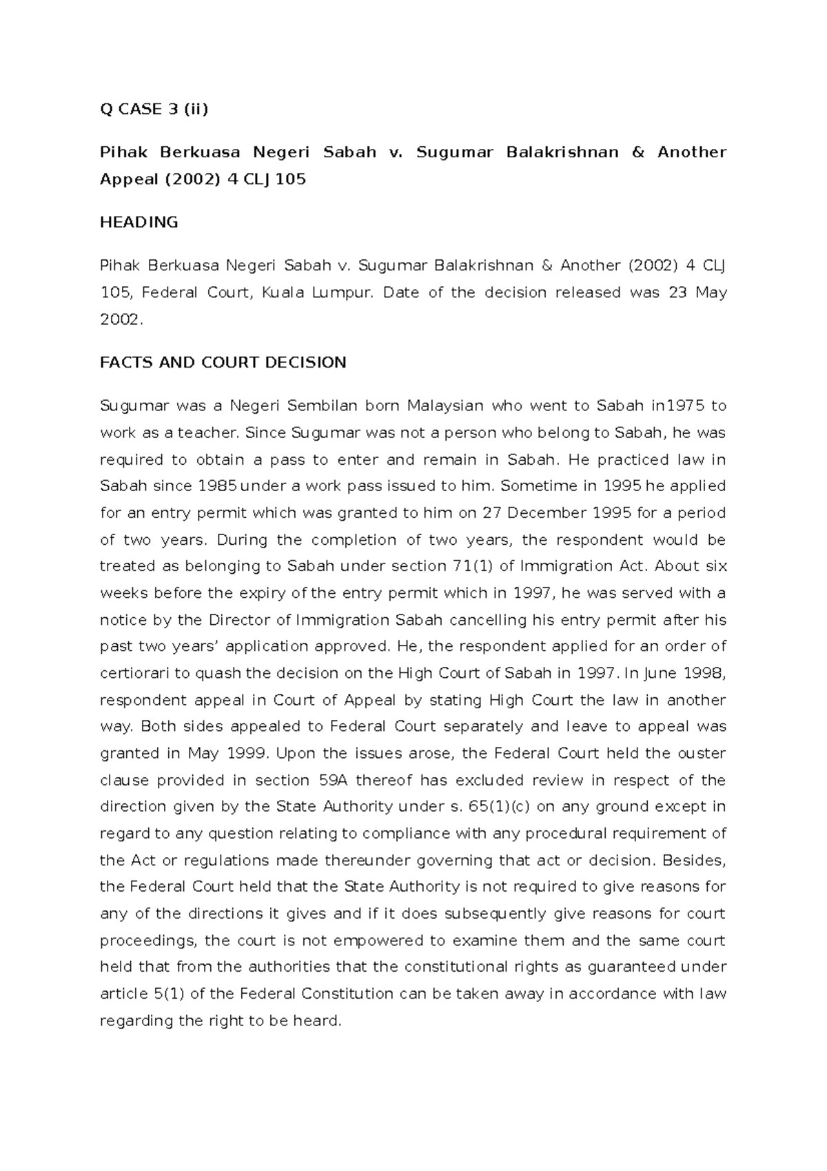 Case Review-Sugumar Balakrishnan (Constistutional LAW 437) - Q CASE 3 ...