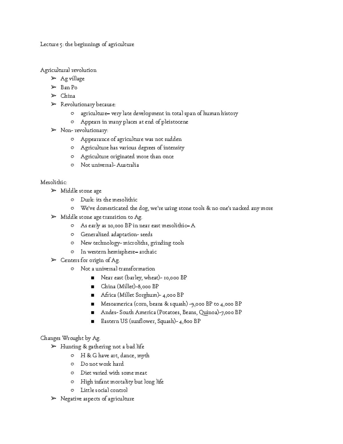 Lecture 5: The beginnings of agriculture - Lecture 5: the beginnings of ...