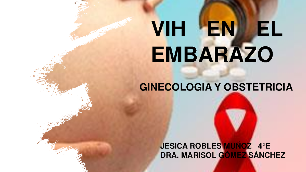 VIH en el embarazo - VIH EN EL EMBARAZO GINECOLOGIA Y OBSTETRICIA ...