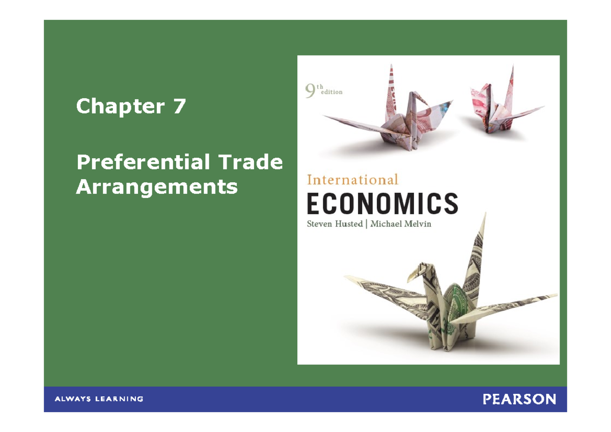 Chapter 7 - INTRODUCTION - Chapter 7 Preferential Trade Arrangements ...