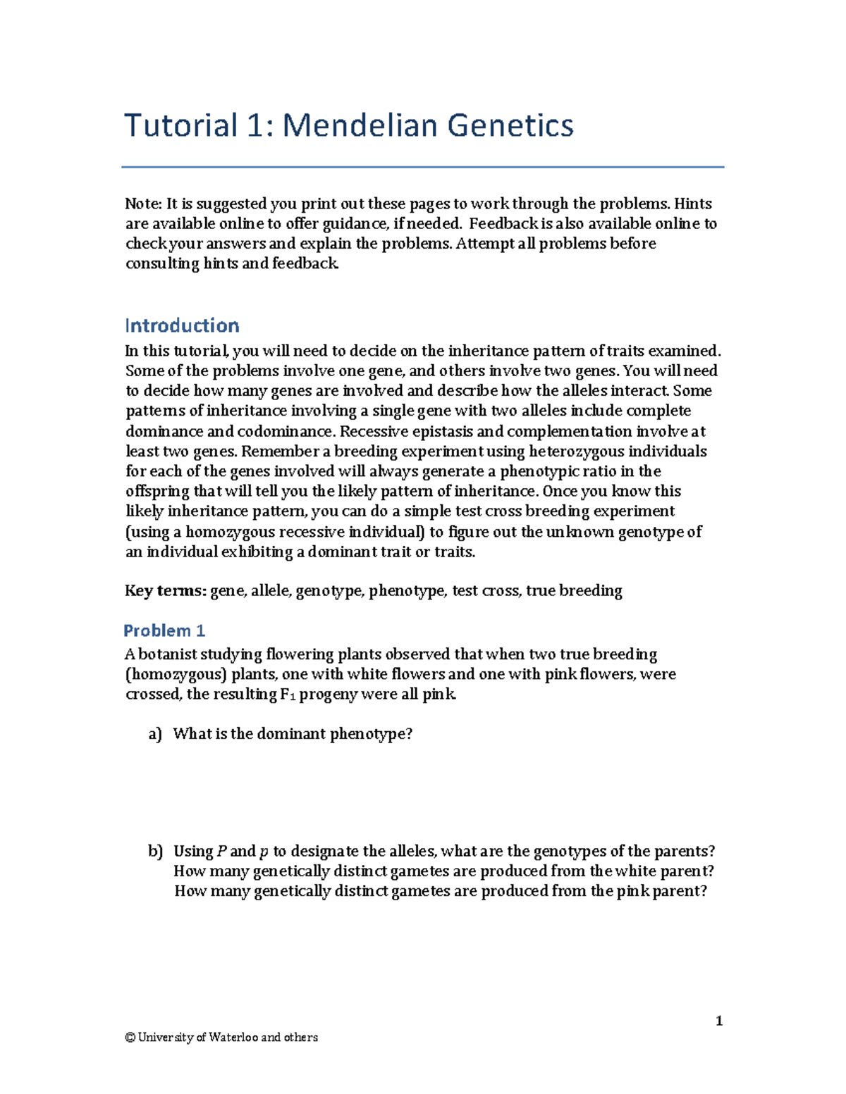 Tutorial-1-questions - 1 Tutorial 1: Mendelian Genetics Note: It is ...