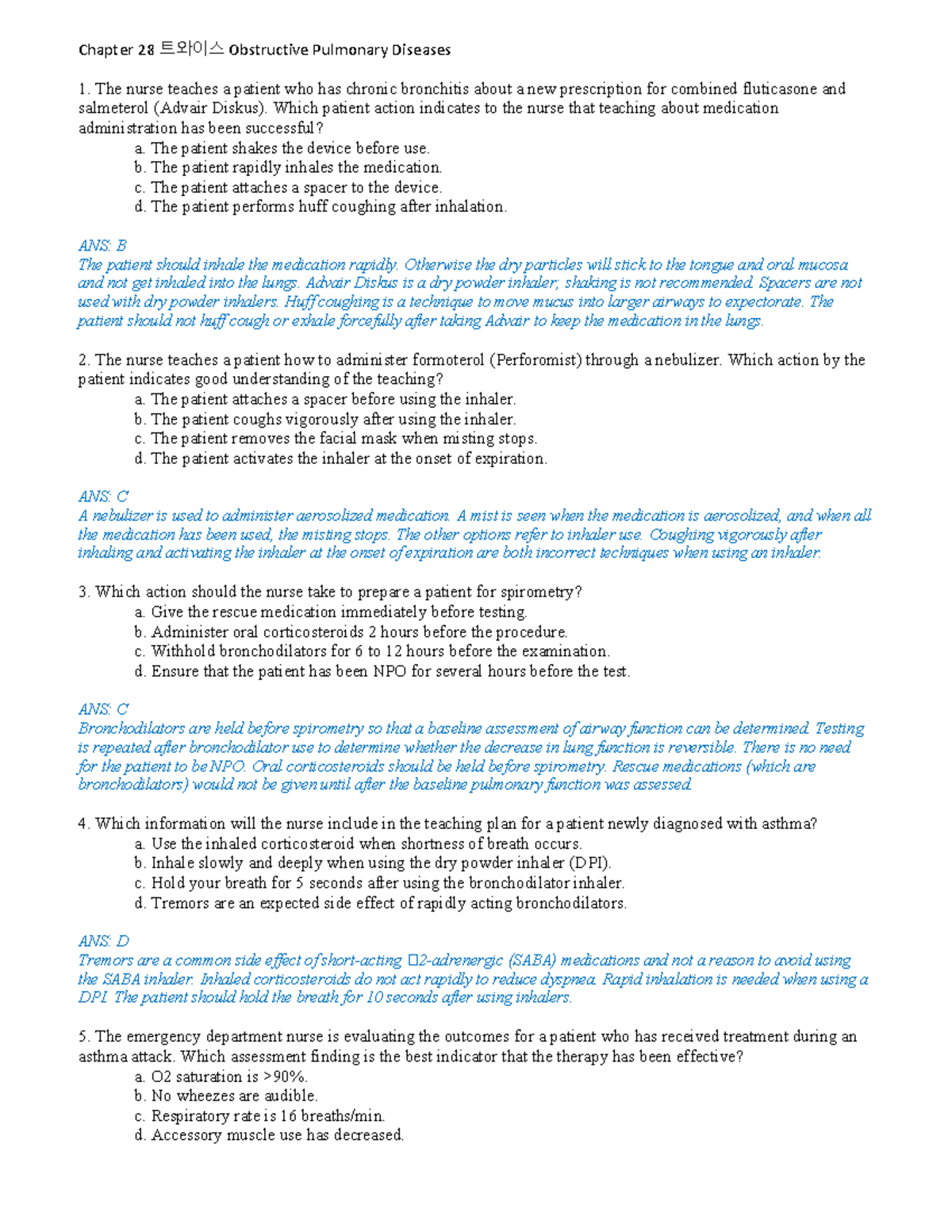 Chap 28 Obstructive Pulmonary Questions - The nurse teaches a patient ...