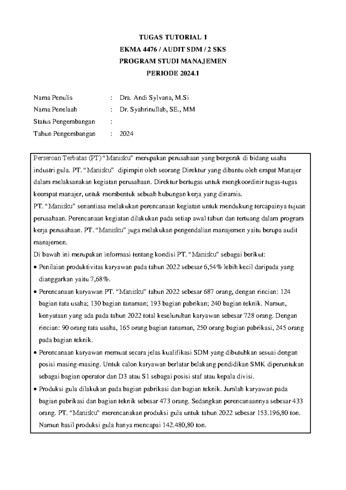Tugas 1 Audit SDM - sip - TUGAS TUTORIAL 1 EKMA 4 476 / AUDIT SDM / 2 SKS PROGRAM STUDI ...