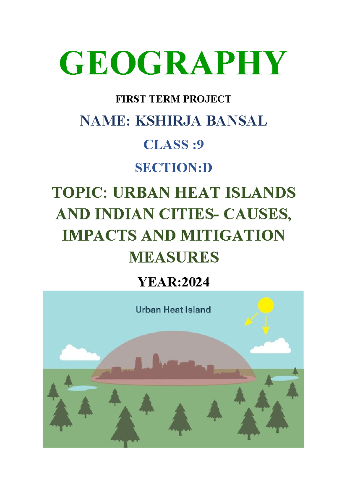 Geography Project Unsaved - GEOGRAPHY FIRST TERM PROJECT NAME: KSHIRJA ...